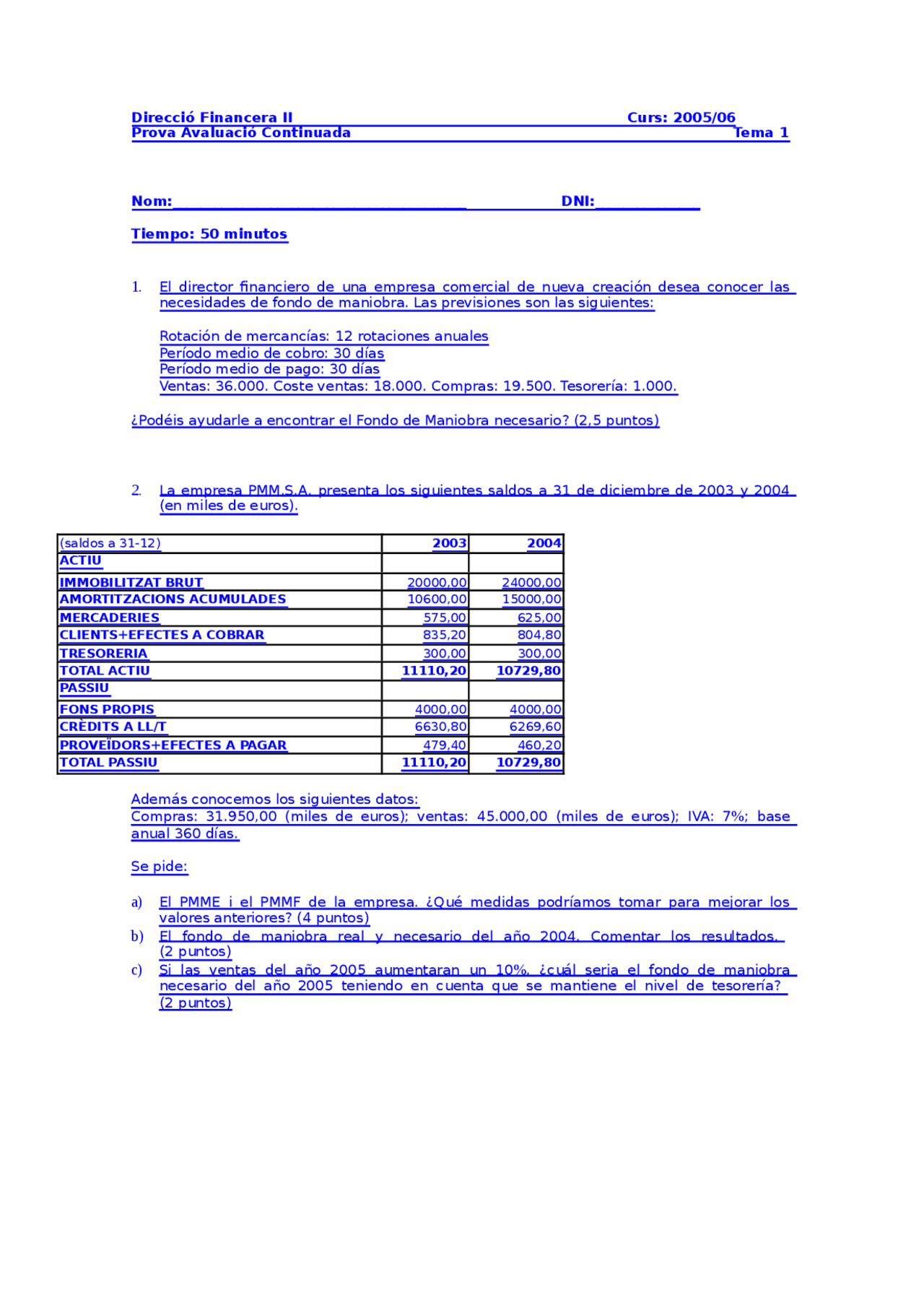 Exercicis avaluacio continuada - Ejercicios de Finanzas Empresariales - Docsity