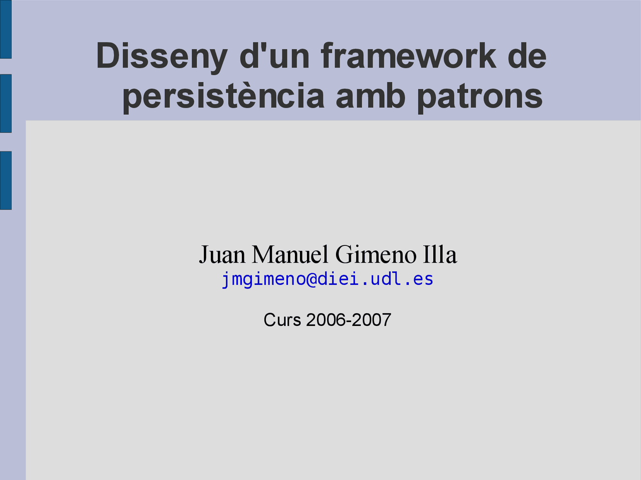 Disseny d'un framework de persistència amb patrons - Apuntes de ...