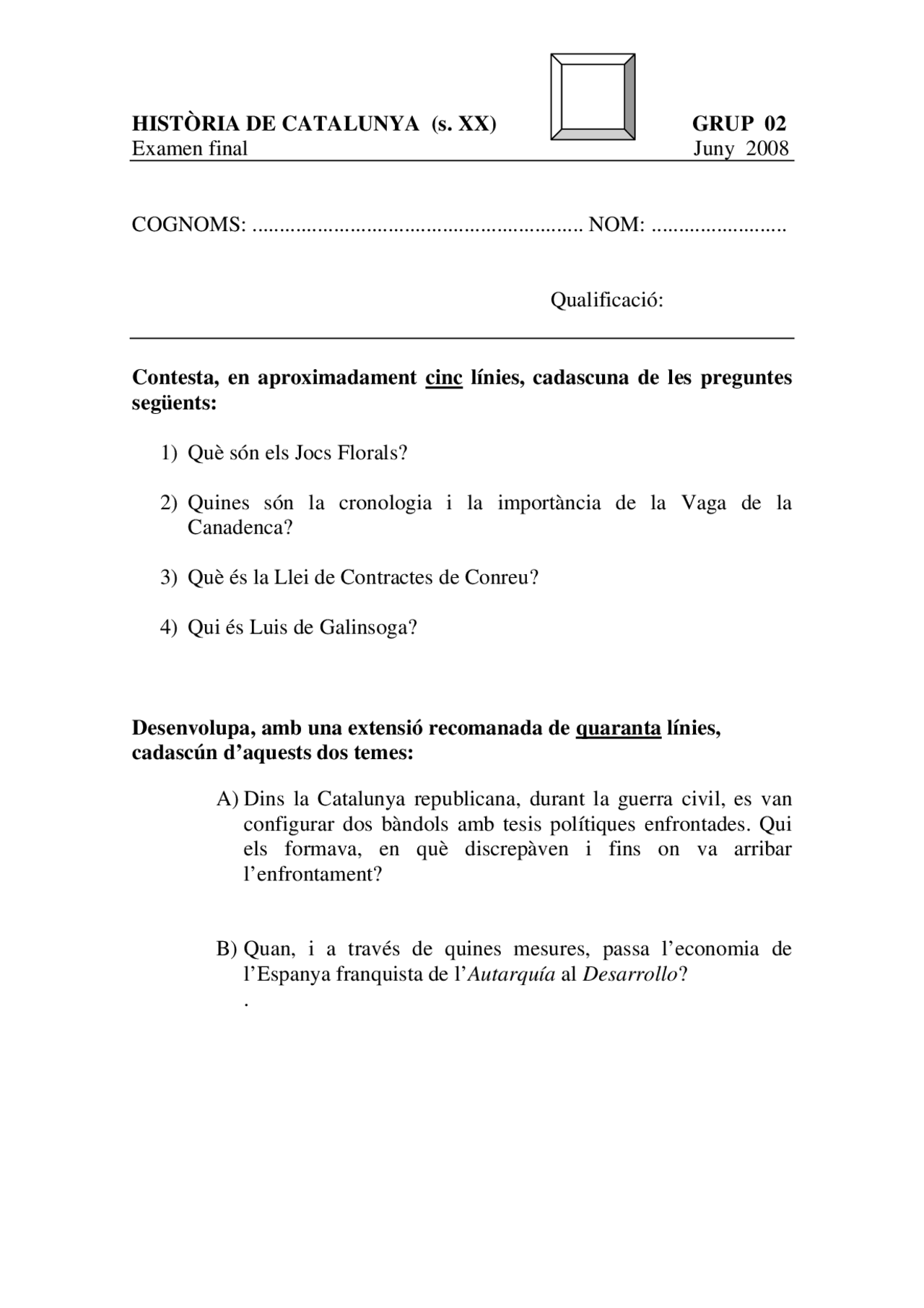 Historia de España 06 2008 - Exámenes de Historia de España - Docsity