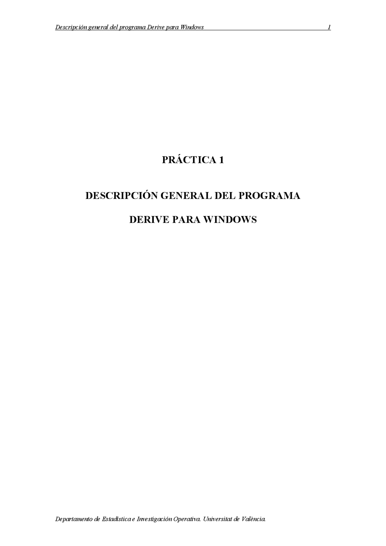 PRÁCTICA 1 DESCRIPCIÓN GENERAL DEL PROGRAMA DERIVE PARA WINDOWS ...