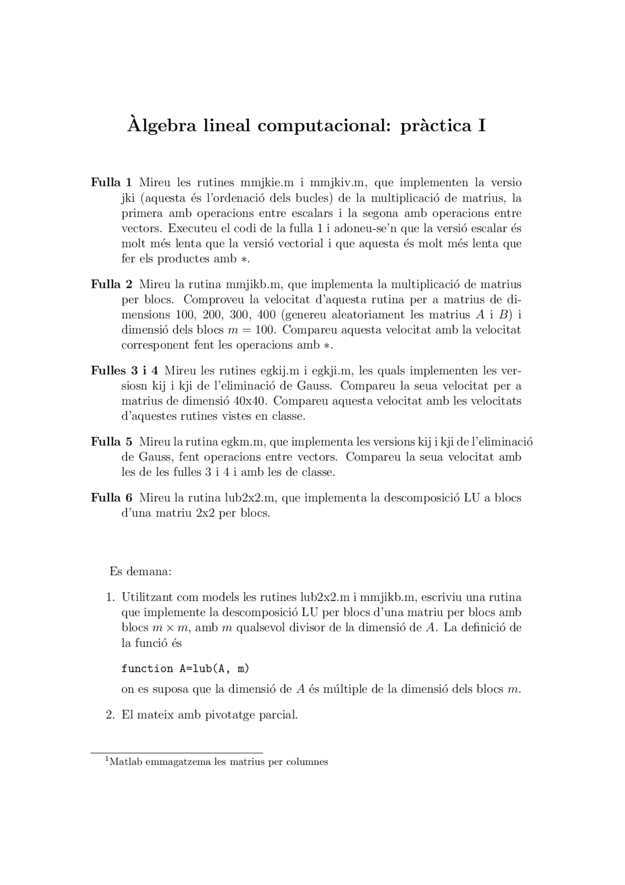 Algebra lineal computacional: practica I - Ejercicios de Álgebra - Docsity