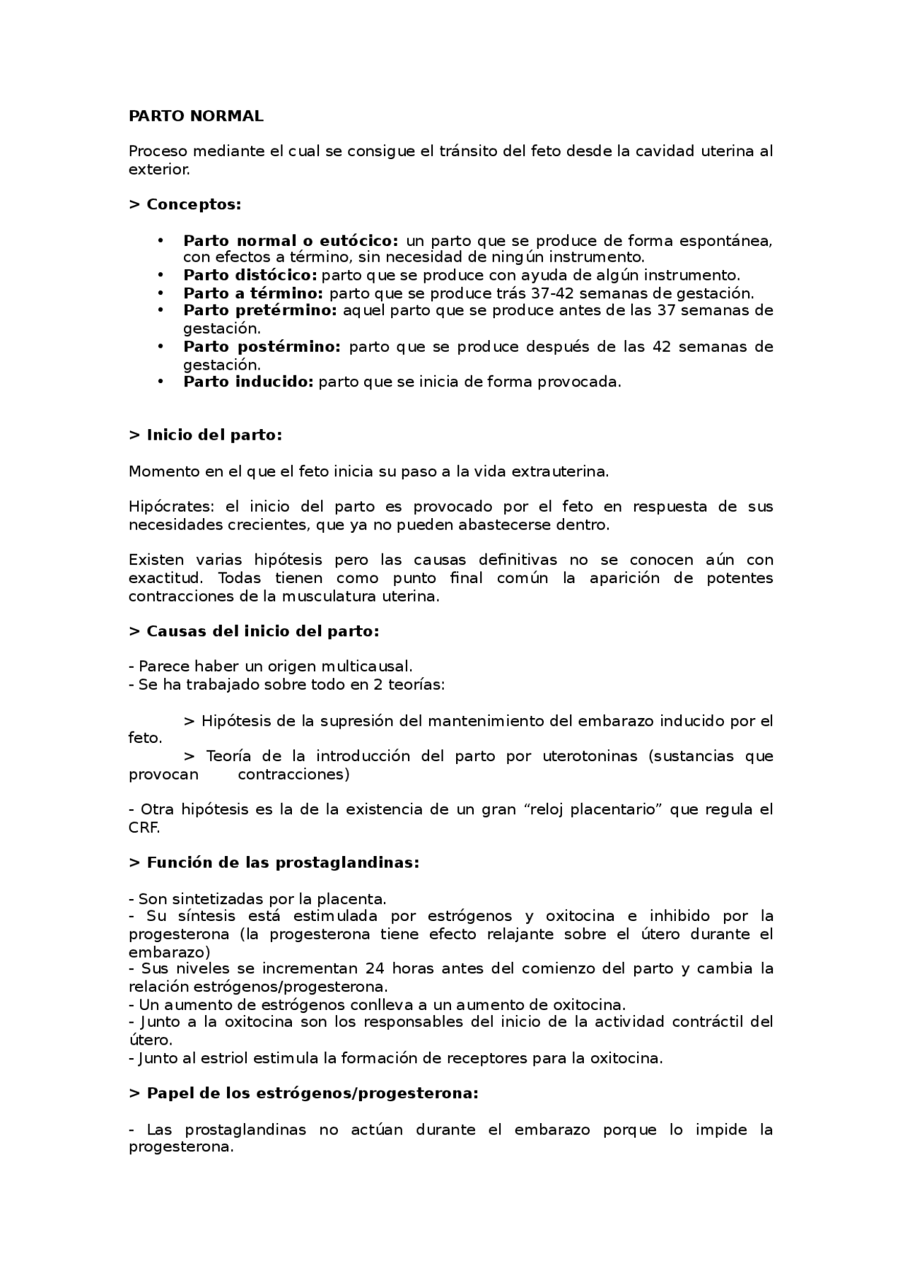 PARTO NORMAL Proceso mediante el cual se consigue el tránsito del feto ...