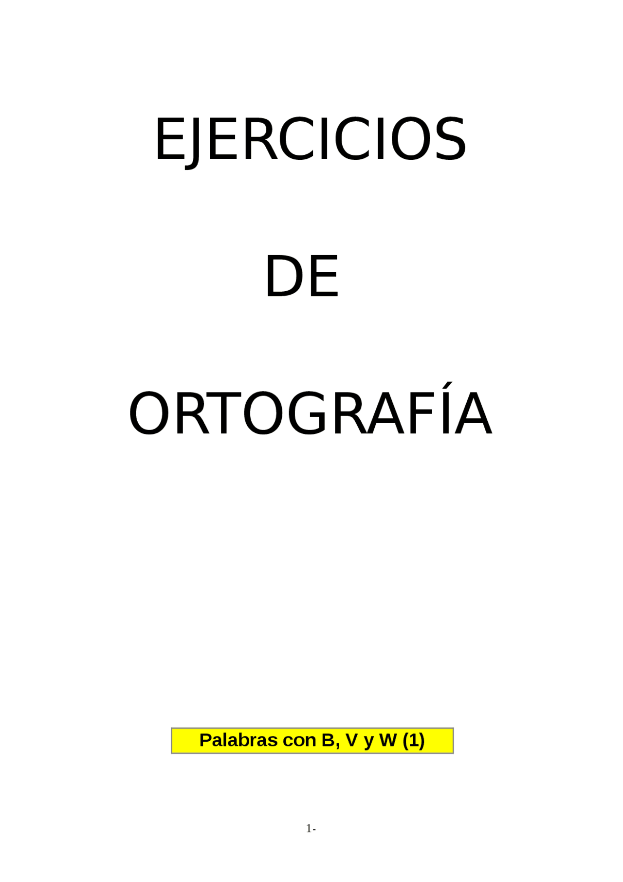 EJERCICIOSDE ORTOGRAFÍA Palabras con B, V y W - Apuntes de Traducción ...