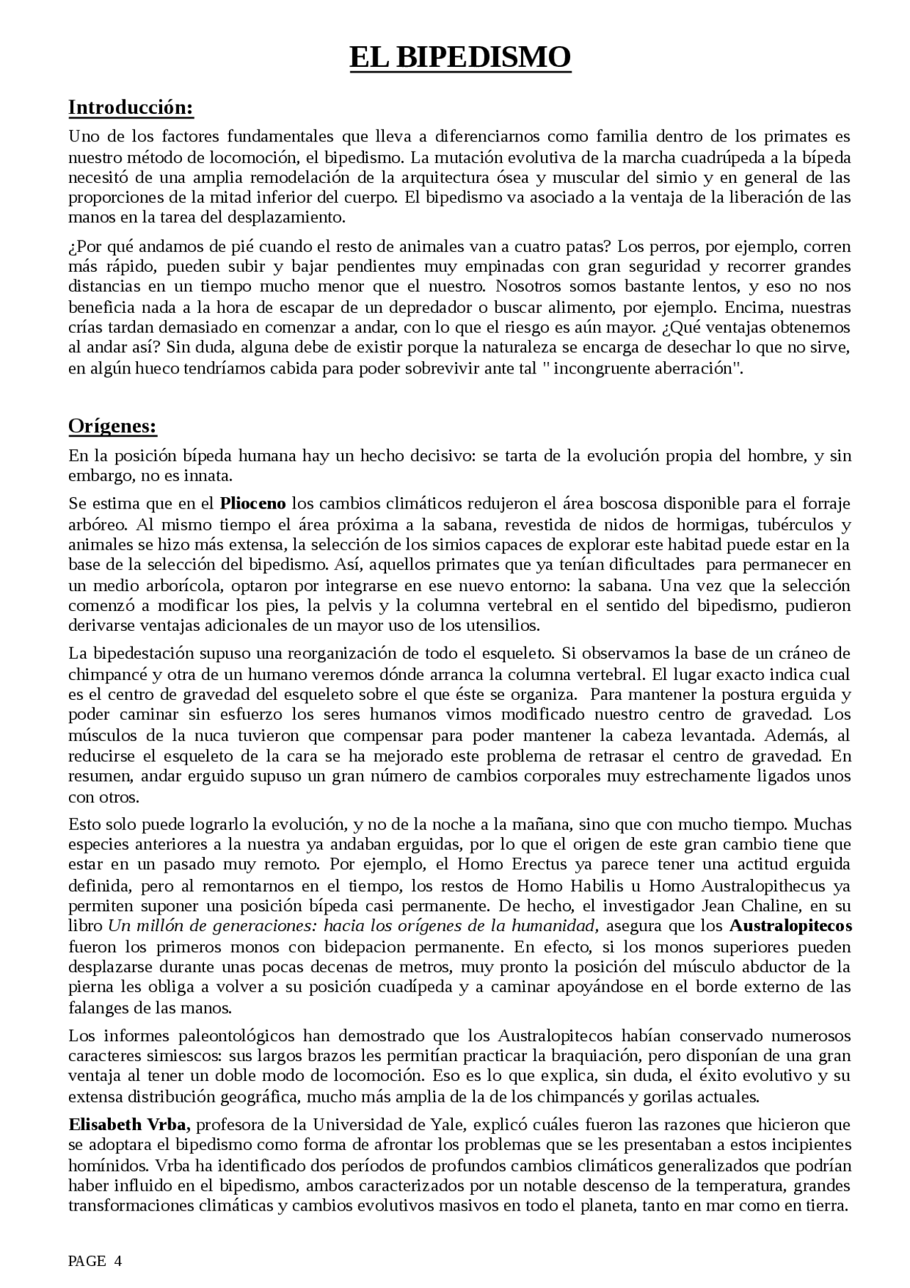 EL BIPEDISMO Introducción Orígenes Evidencias fósiles del bi - Exámenes ...
