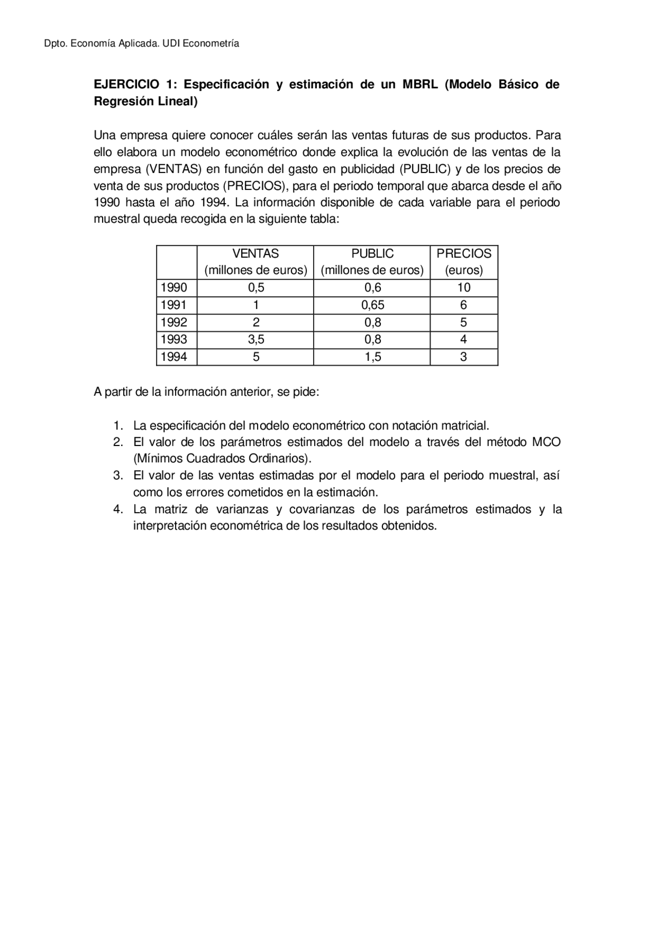 Econometría 07 2009 - Exámenes de Econometría - Docsity