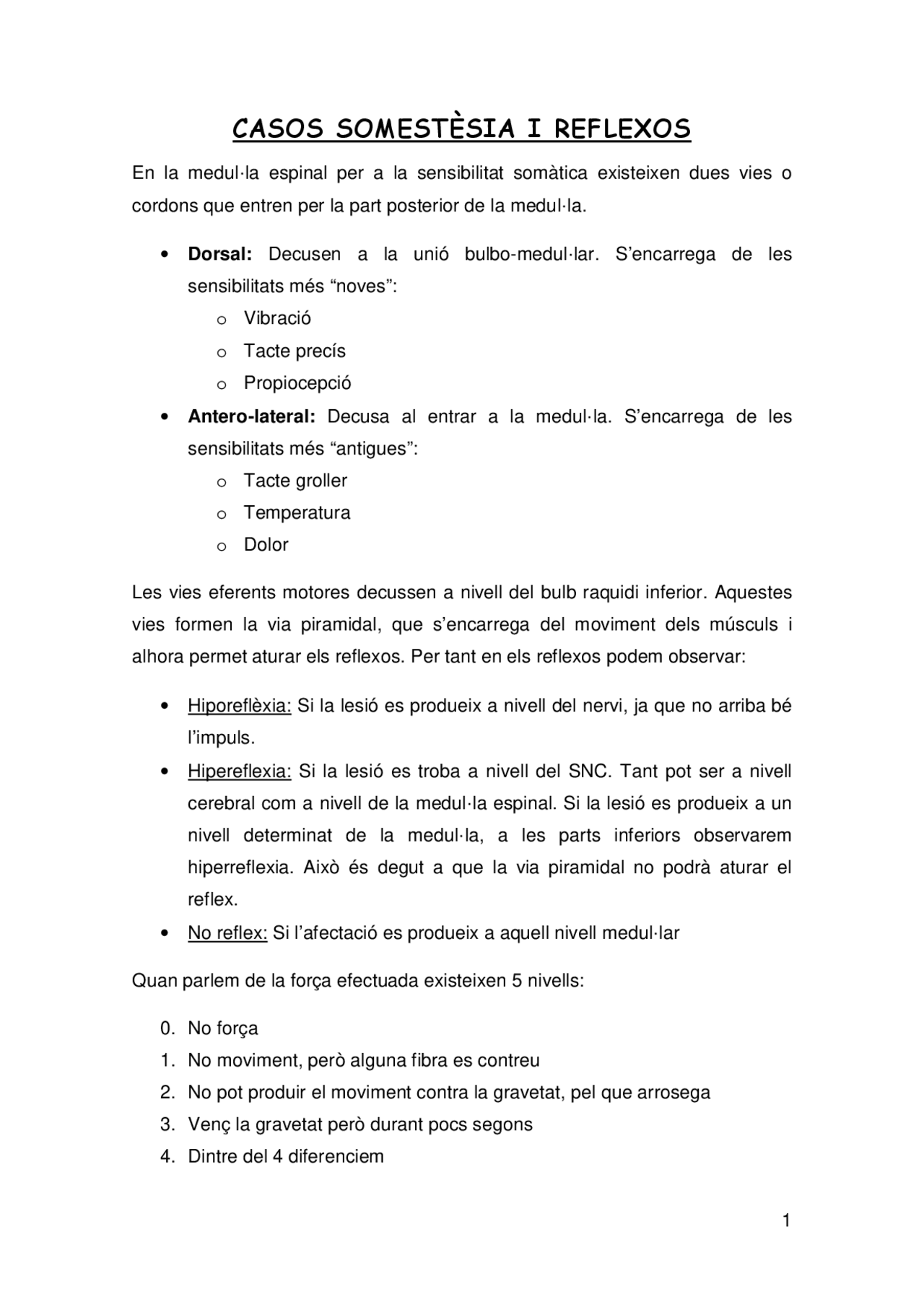 Pràctica Somestèsia i Reflexos (Eduard Ramírez Bermejo) - Apuntes de ...