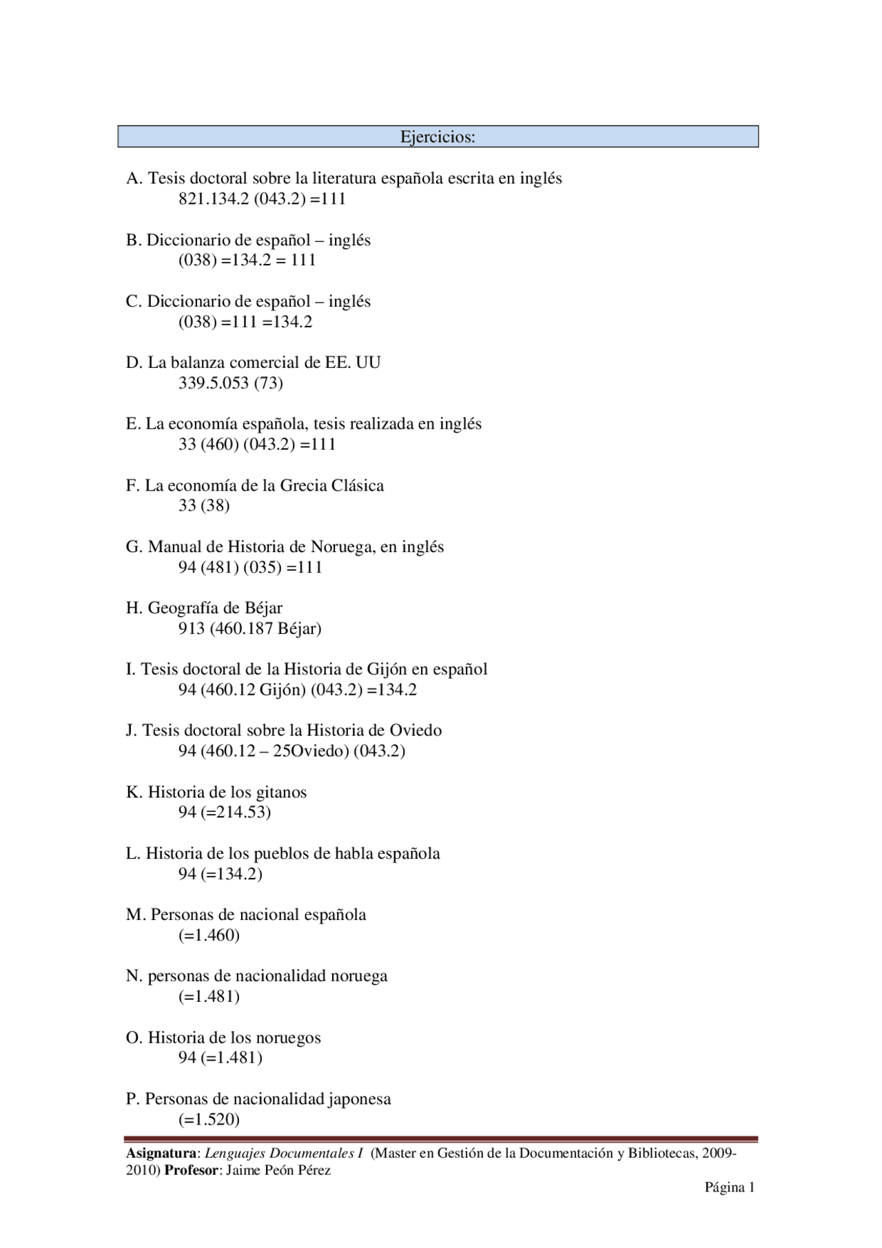 Ejercicios CDU - Ejercicios de Informática - Docsity