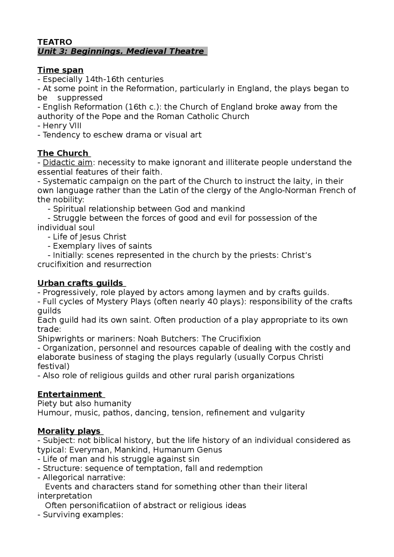 TEATRO Unit 3: Beginnings. Medieval Theatre Time span - Especiall ...