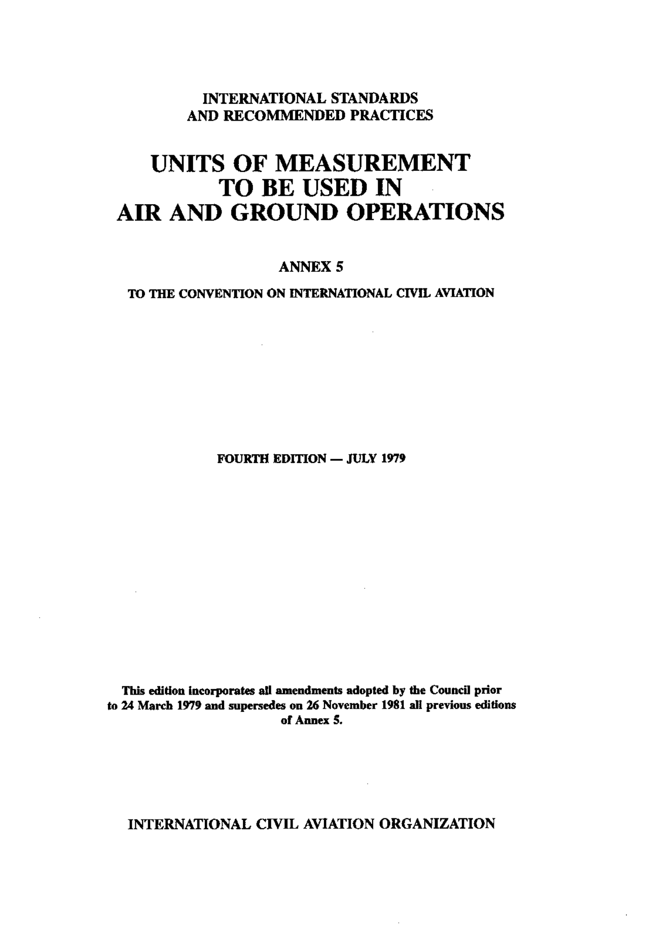 Annex 5 - Units of measurement to be used in air and ground operations ...