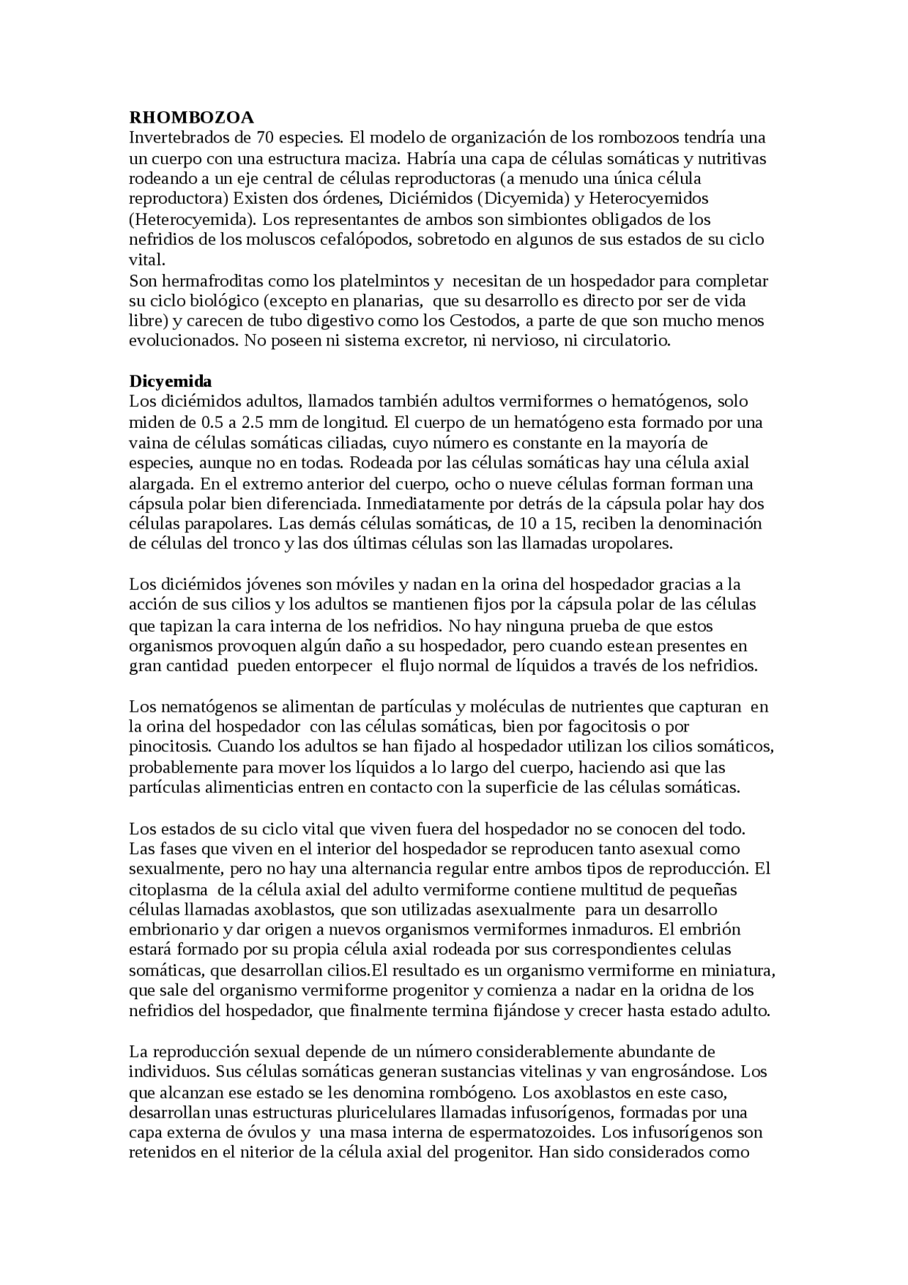 RHOMBOZOA Invertebrados de 70 especies. El modelo de organización de ...