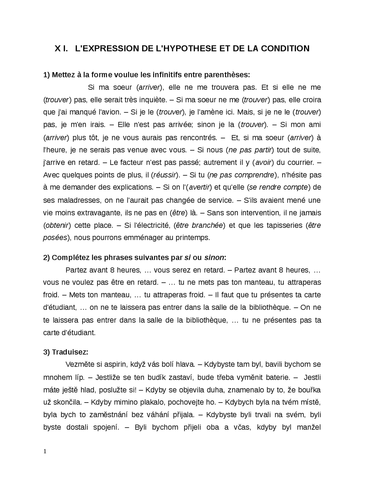 X I L'EXPRESSION DE L'HYPOTHESE ET DE LA CONDITION - Apuntes de Idioma ...
