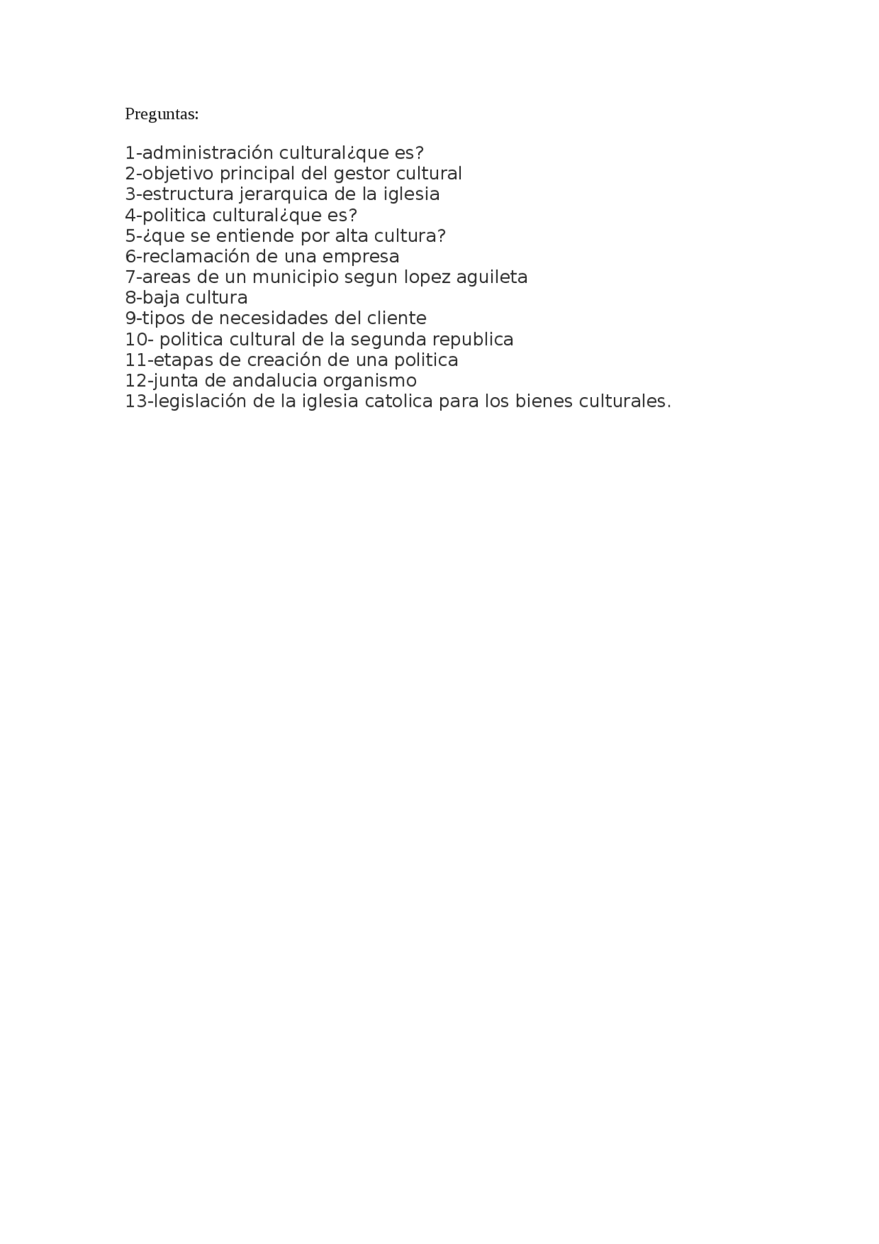 Preguntas examen de gestion - Exámenes de Historia del Arte - Docsity