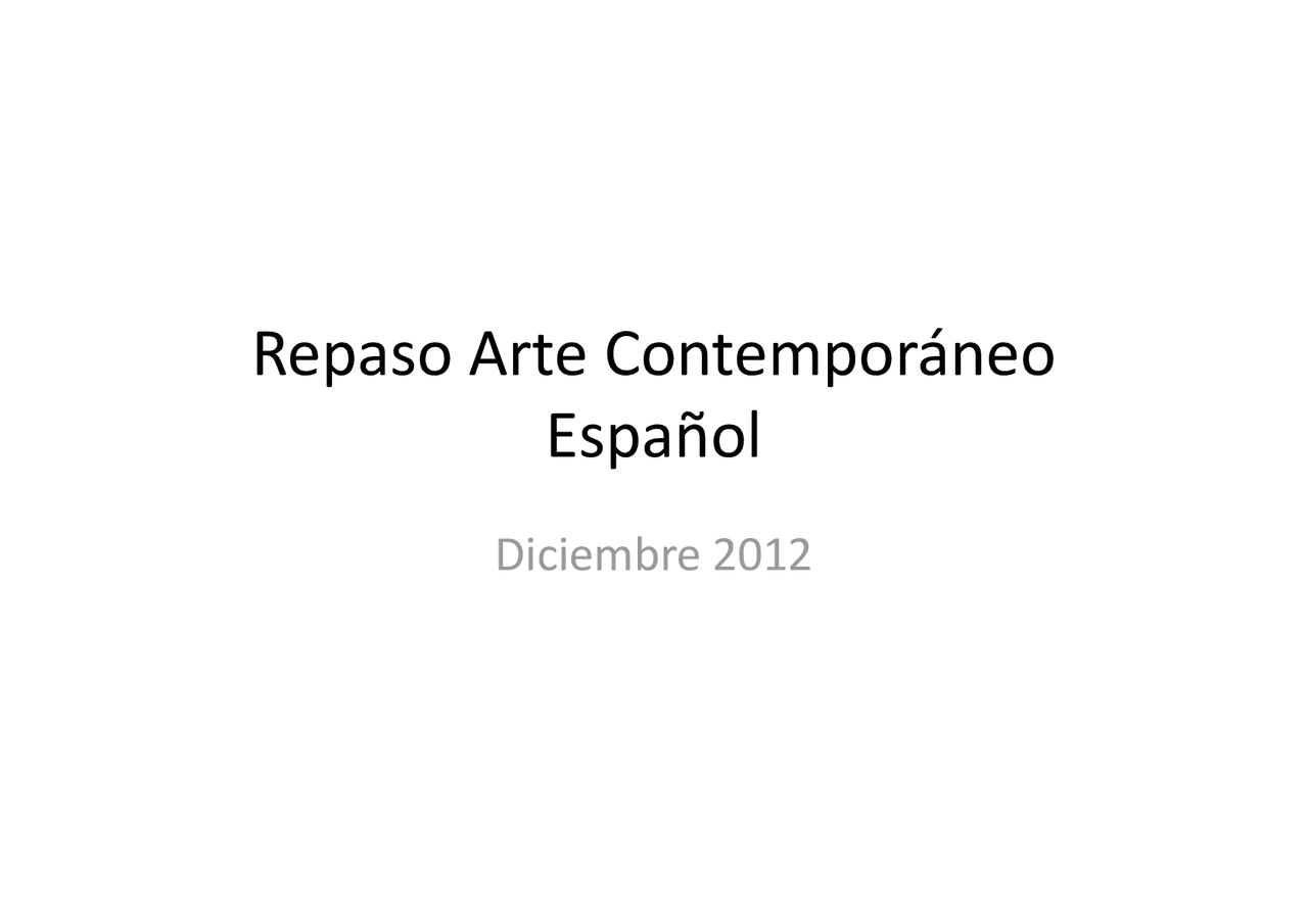 Repaso power point Arte español contemporaneo - Apuntes de Historia del ...