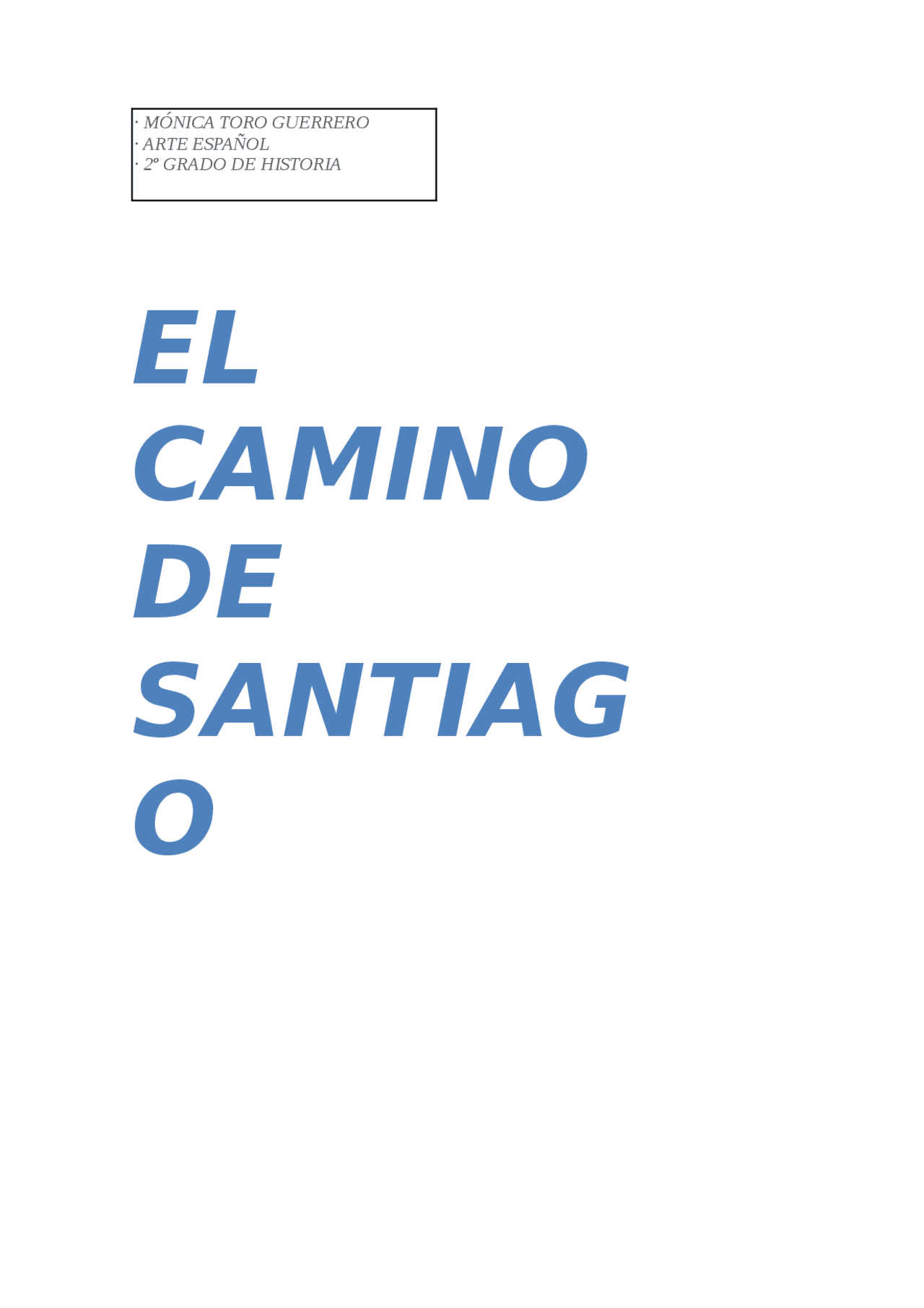 El camino de santiago - Apuntes de Historia del Arte - Docsity