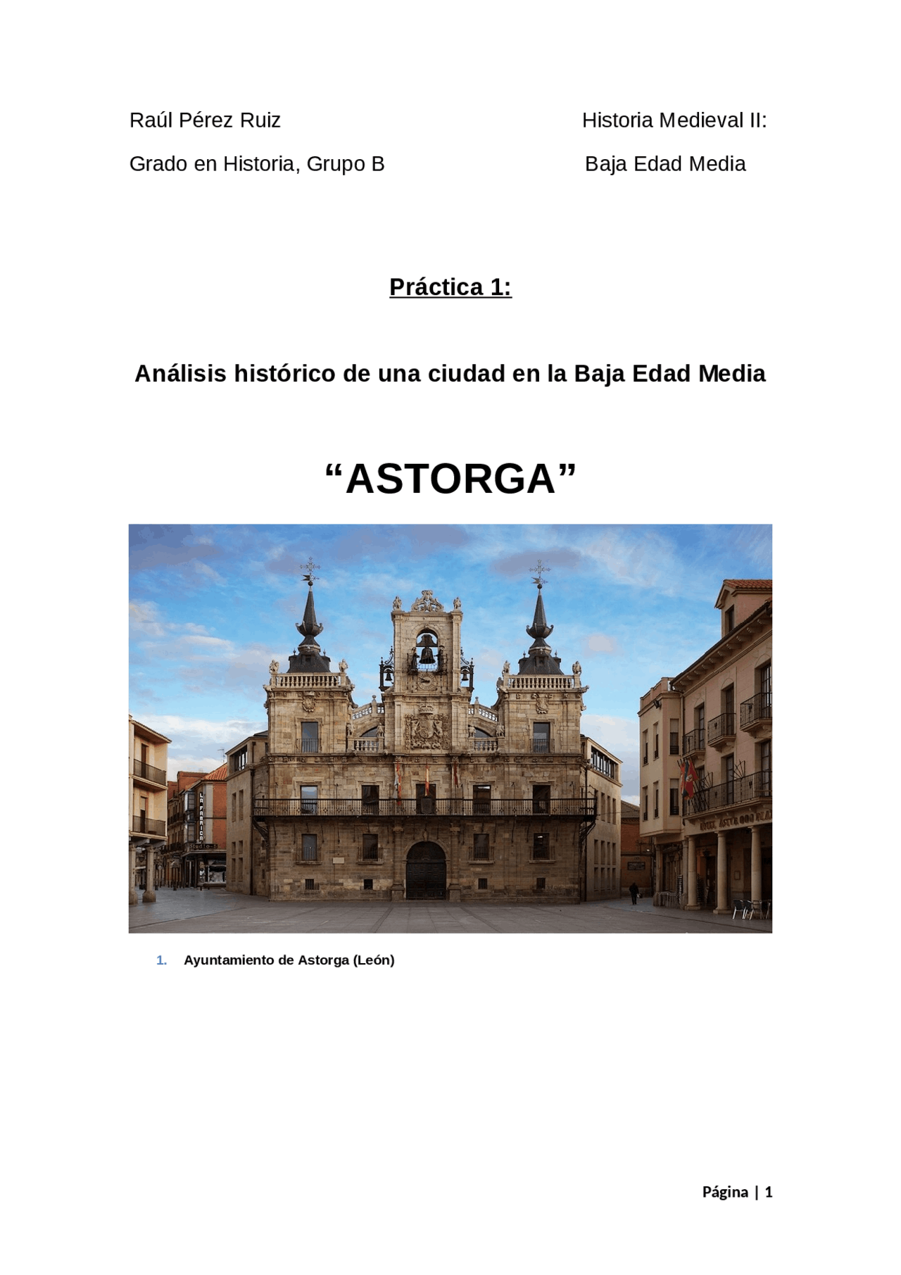 Astorga - Apuntes de Historia de la Edad Media - Docsity