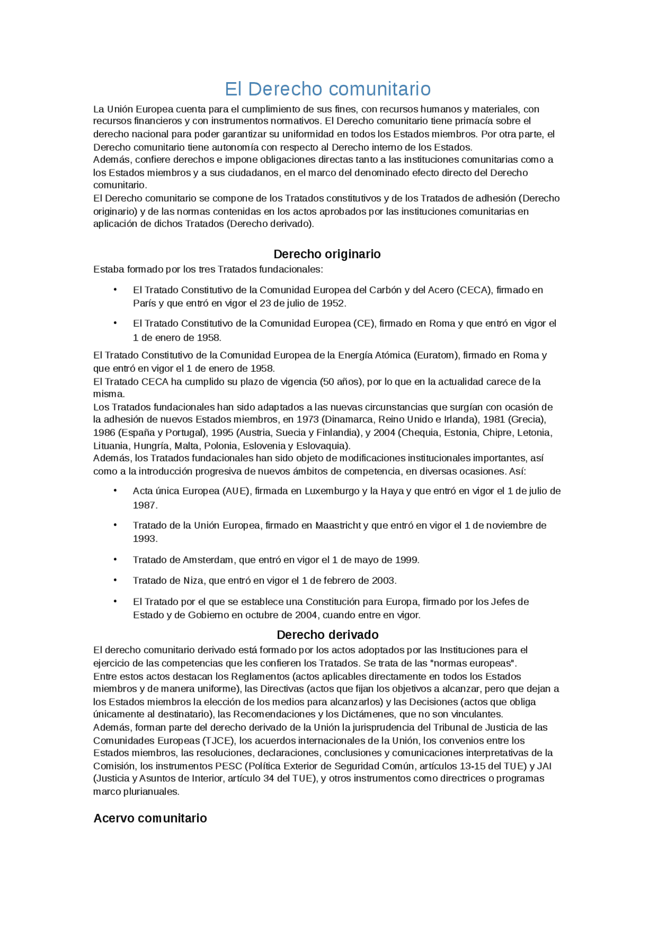El derecho comunitario europeo - Apuntes de Ciencia de la ...