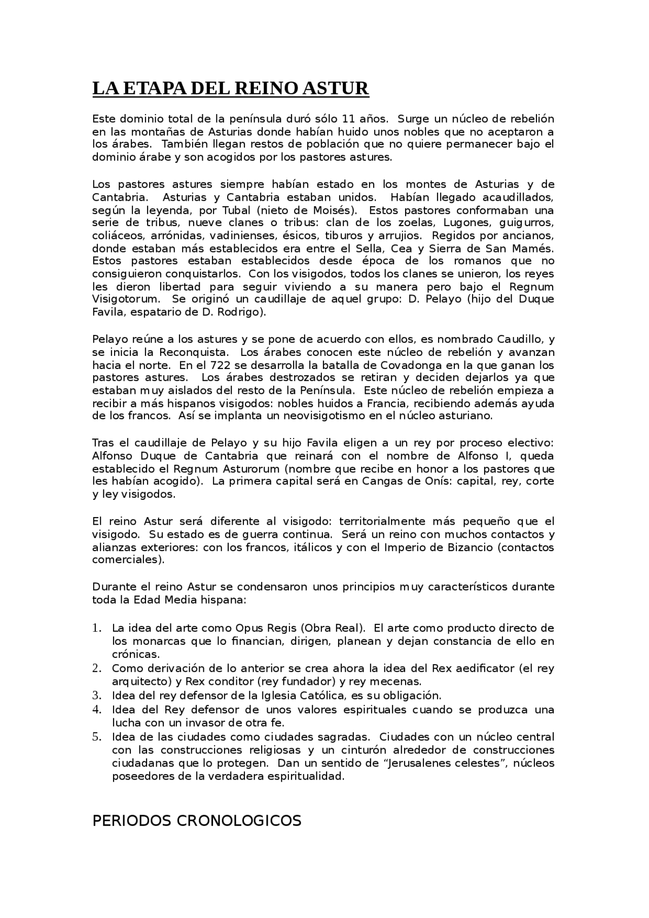 LA ETAPA DEL REINO ASTUR Este dominio total de la península duró sólo ...