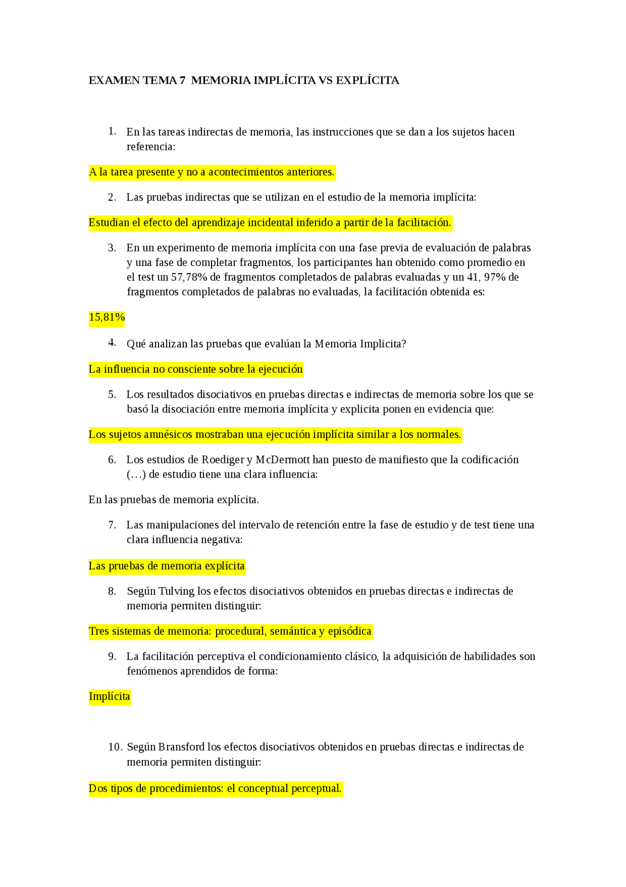 EXAMEN TEMA 7 MEMORIA IMPLÍCITA VS EXPLÍCITA - Apuntes de Psicología ...