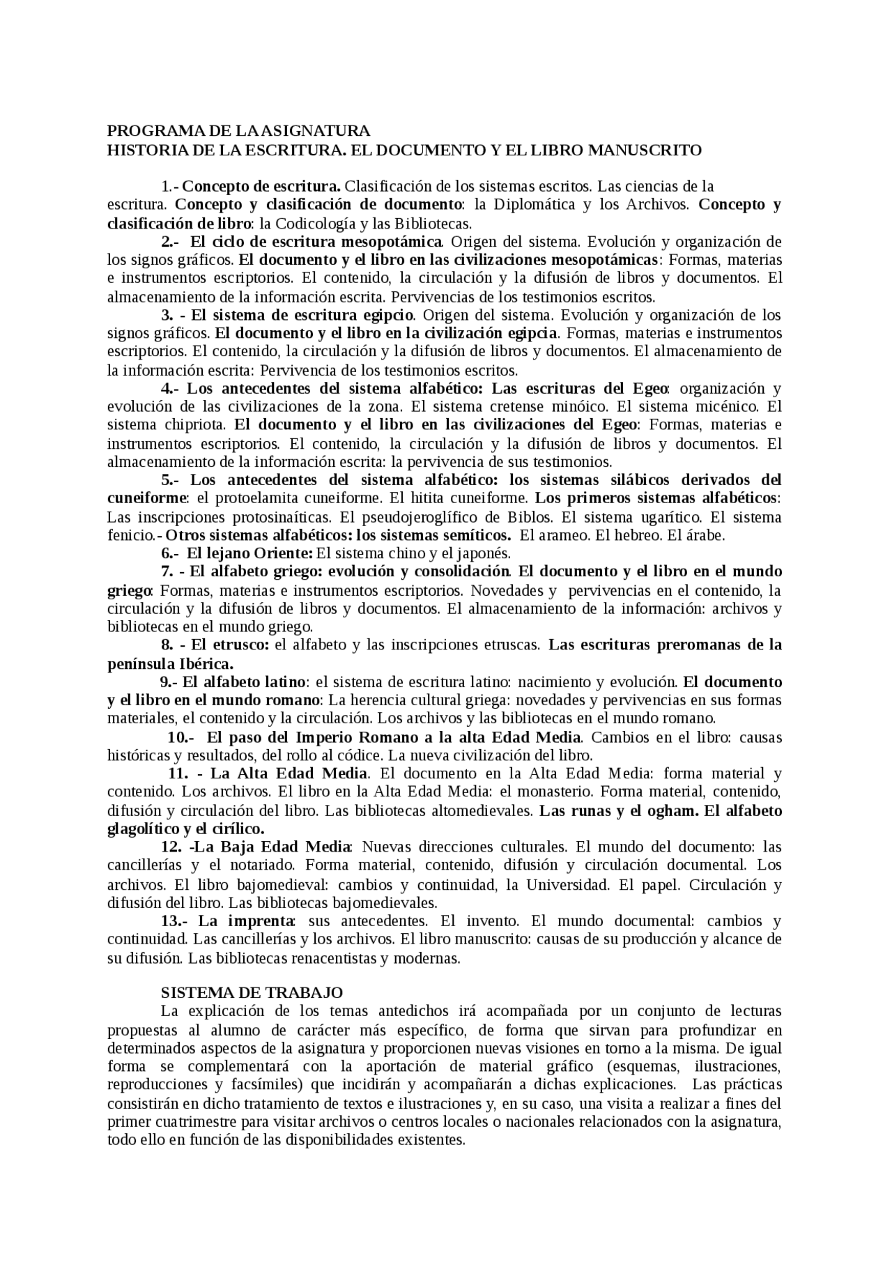 Historia de la Escritura, Dossier - Apuntes de Historia - Docsity