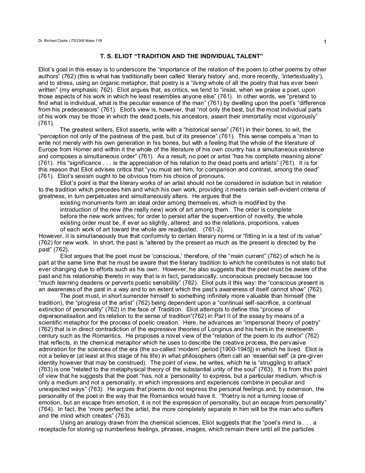 T. S. ELIOT “TRADITION AND THE INDIVIDUAL TALENT” Eliot’s goal in this ...