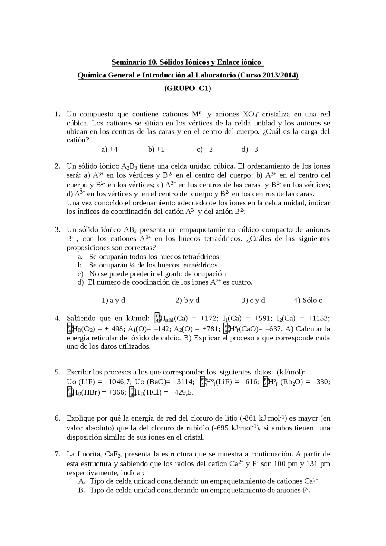 Seminario 10. Sólidos iónicos y enlace iónico (ejercicios) - Ejercicios de Química | Docsity