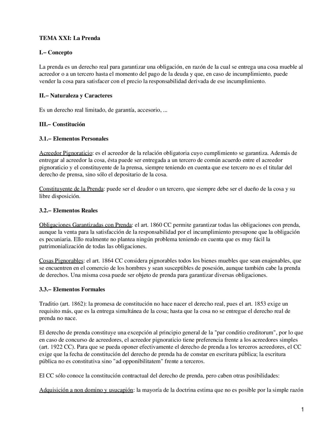 TEMA XXI: La PrendaI.− Concepto La prenda es un derecho real para ...