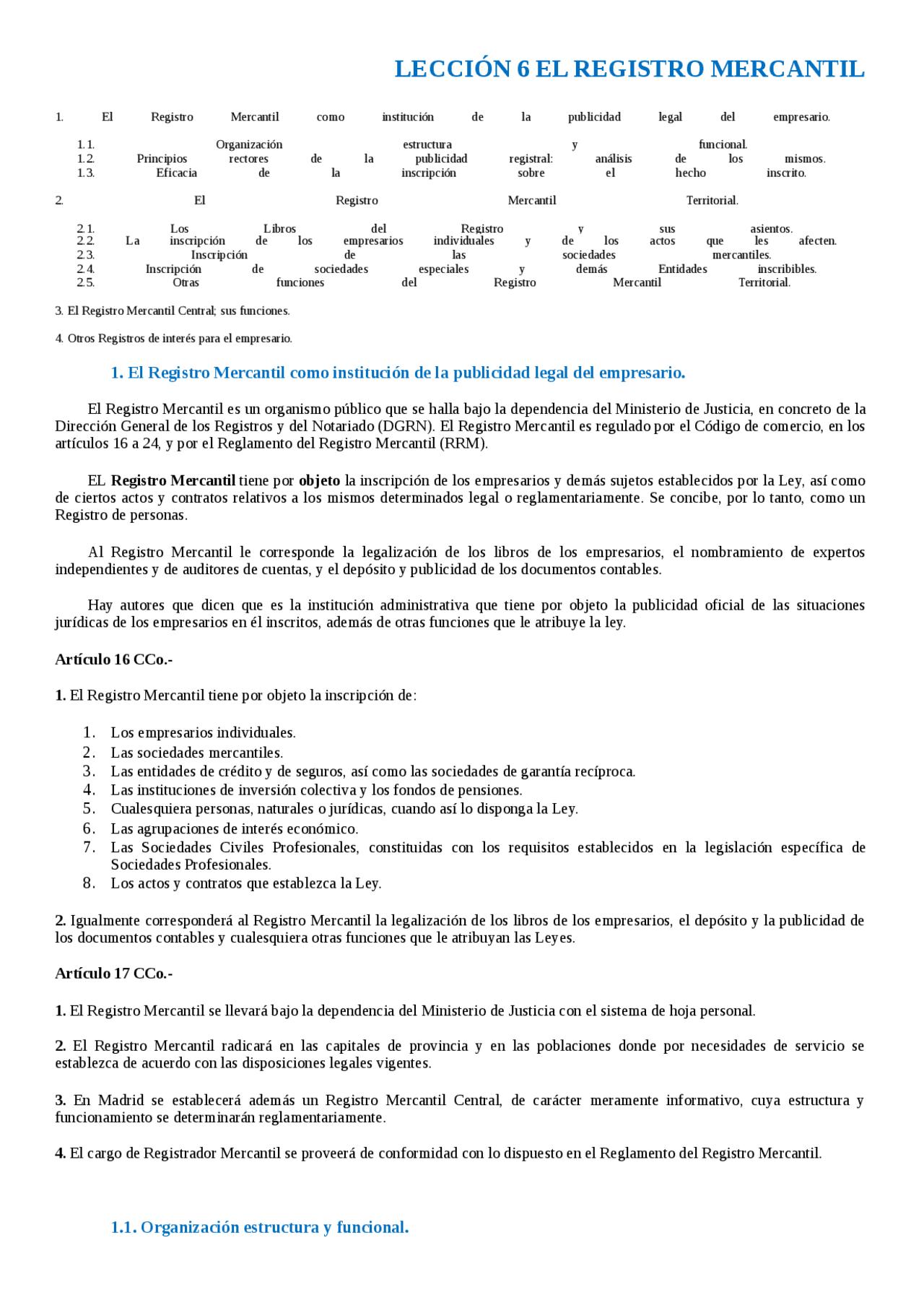 LECCIÓN 6 EL REGISTRO MERCANTIL 1. El Registro Mercantil como ...