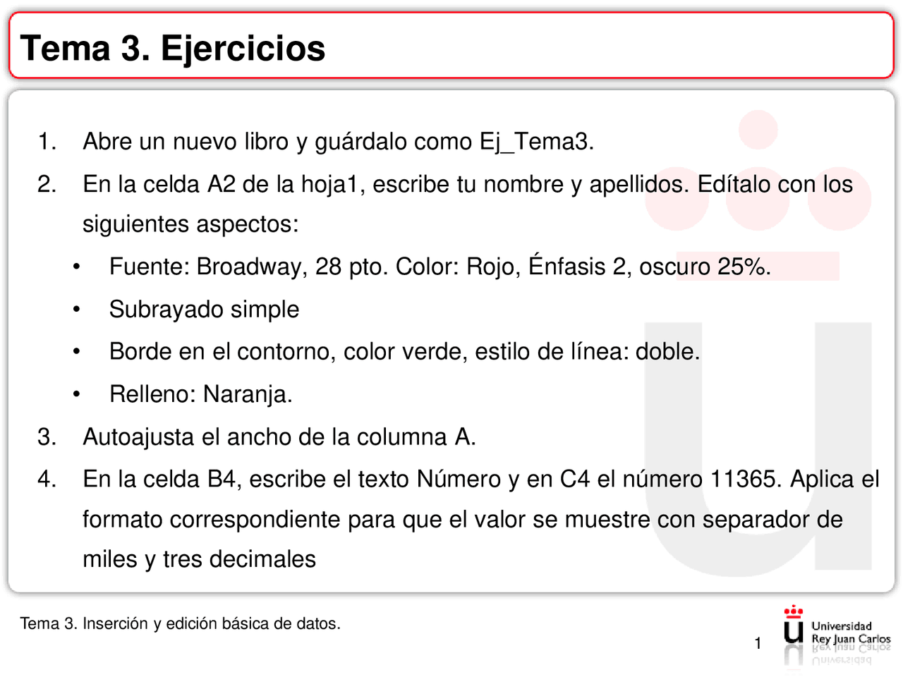 Ejercicio 3 - Ejercicios de Informática - Docsity