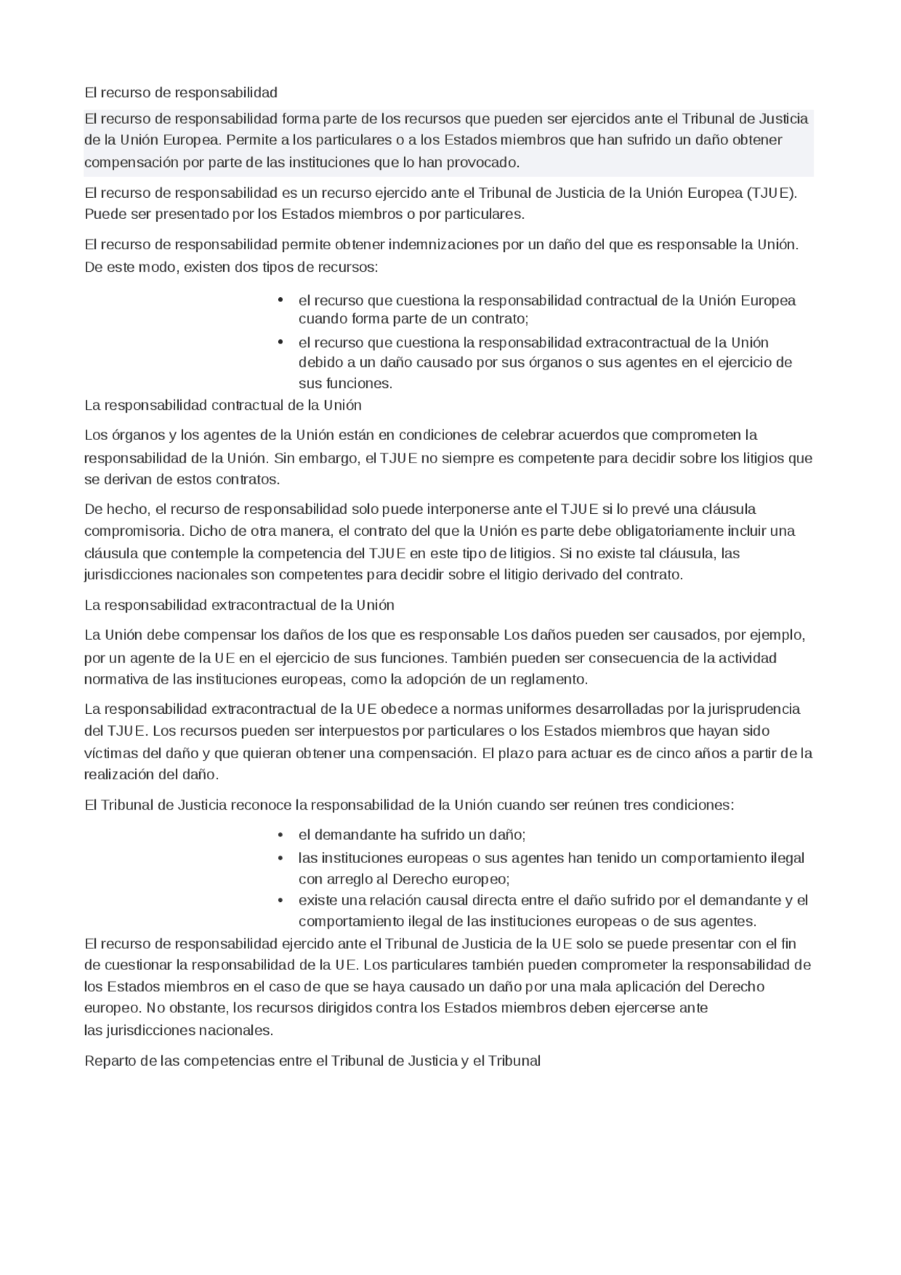 El Tribunal es competente para conocer en primera instancia los ...