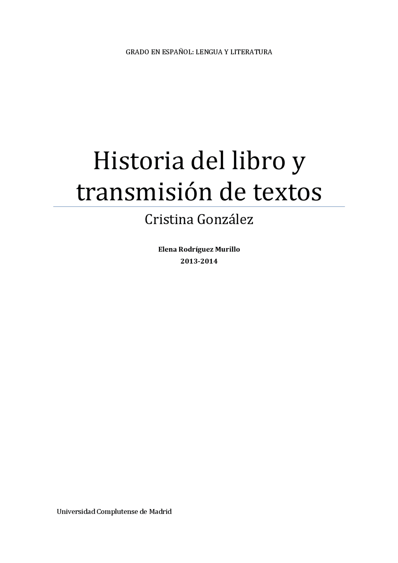 Historia del libro - Apuntes de Idioma Español - Docsity