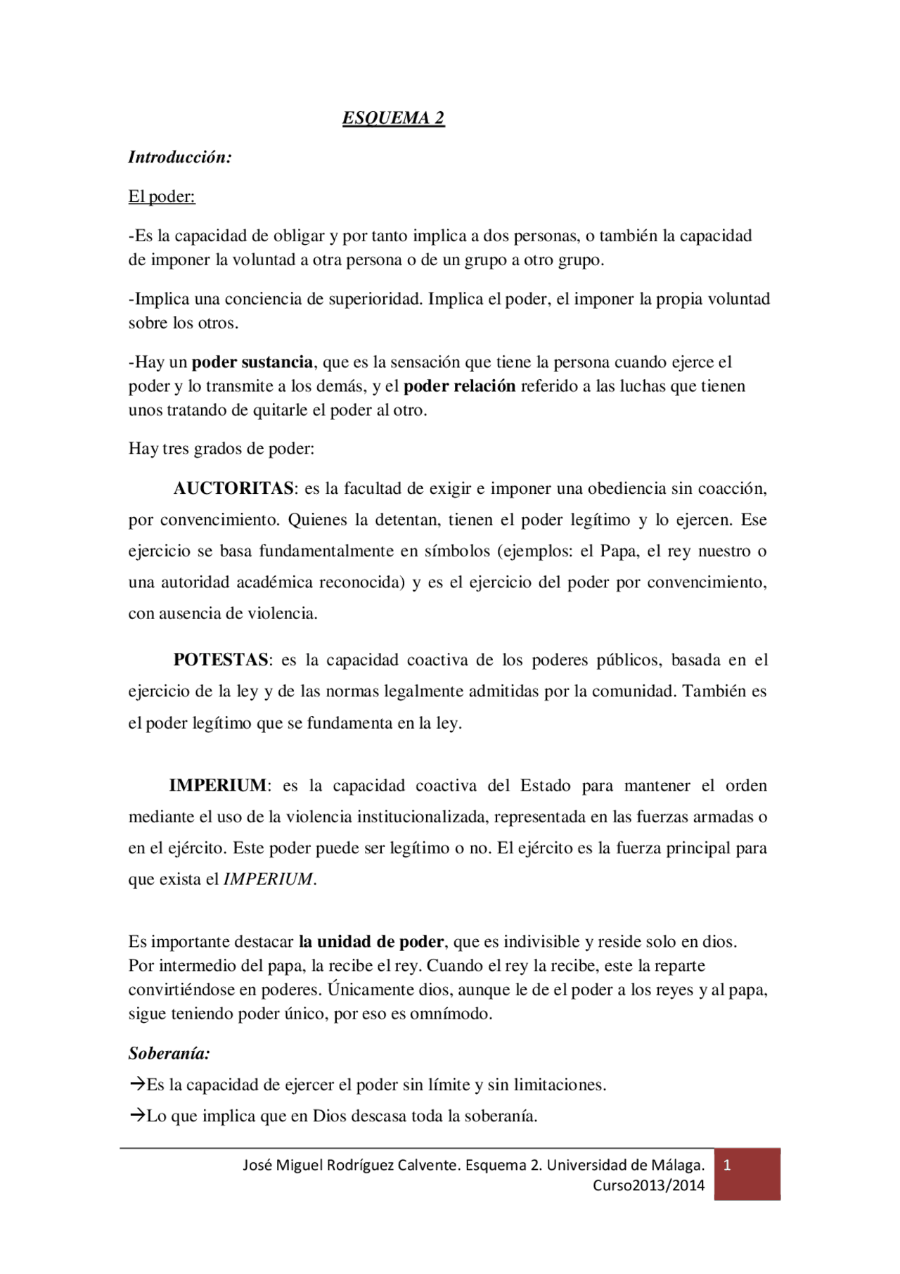 ESQUEMA 2 Introducción El poder: -Es la capacidad de obligar y por ...