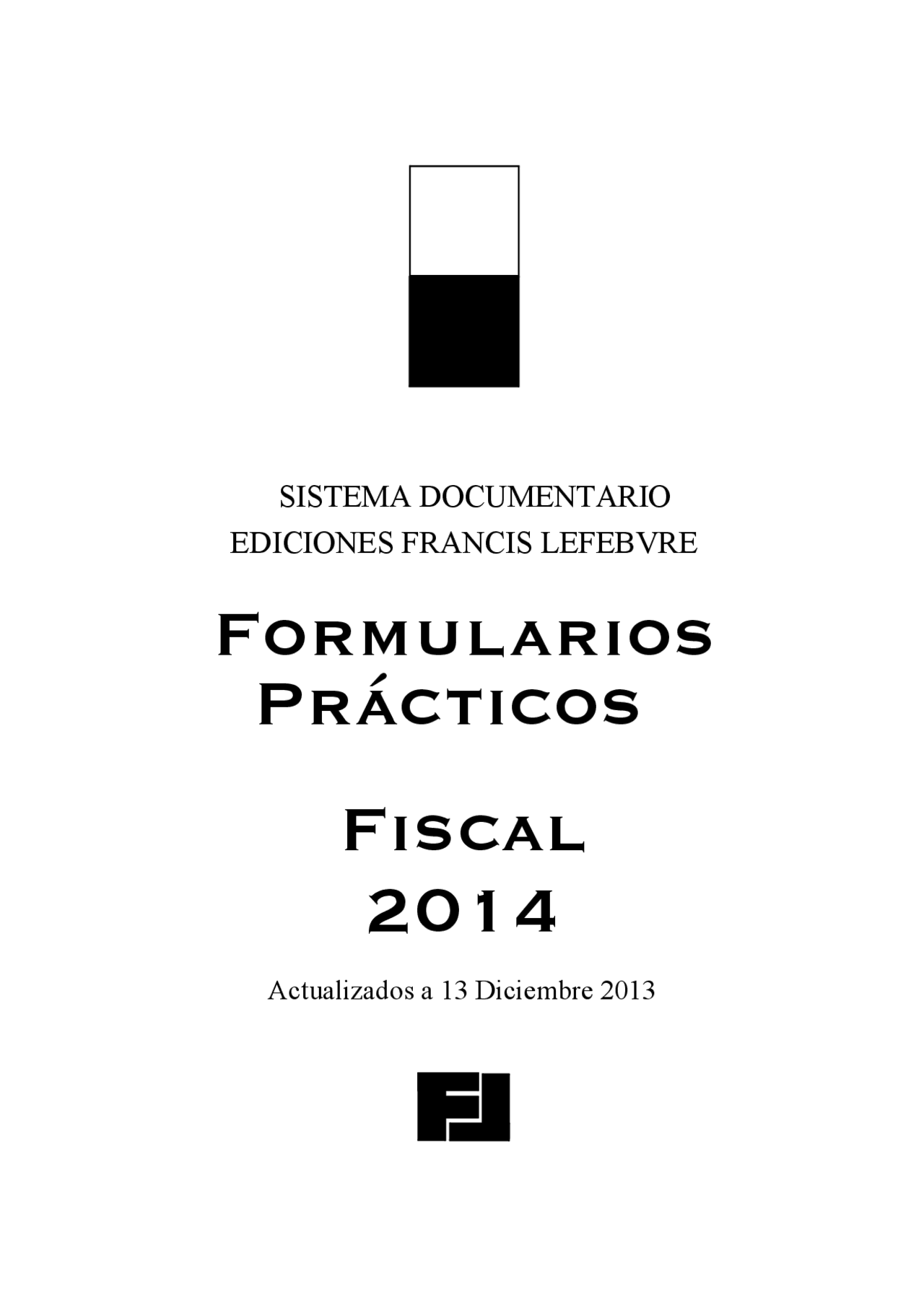 Formula Práctica Fiscal - Ejercicios de Derecho Financiero y Tributario ...