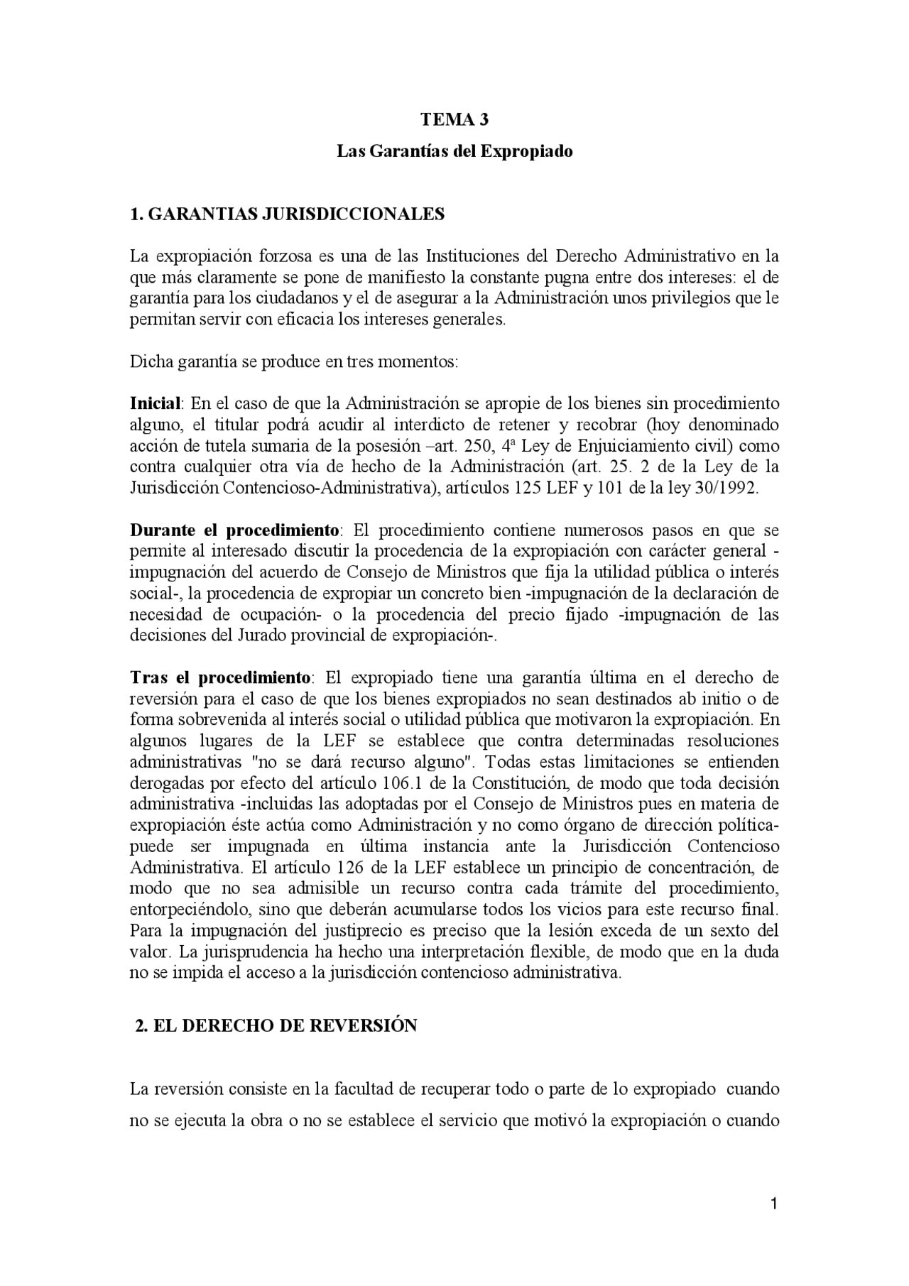 TEMA 3 Las Garantías del Expropiado 1. GARANTIAS JURISDICCIONALES La ...