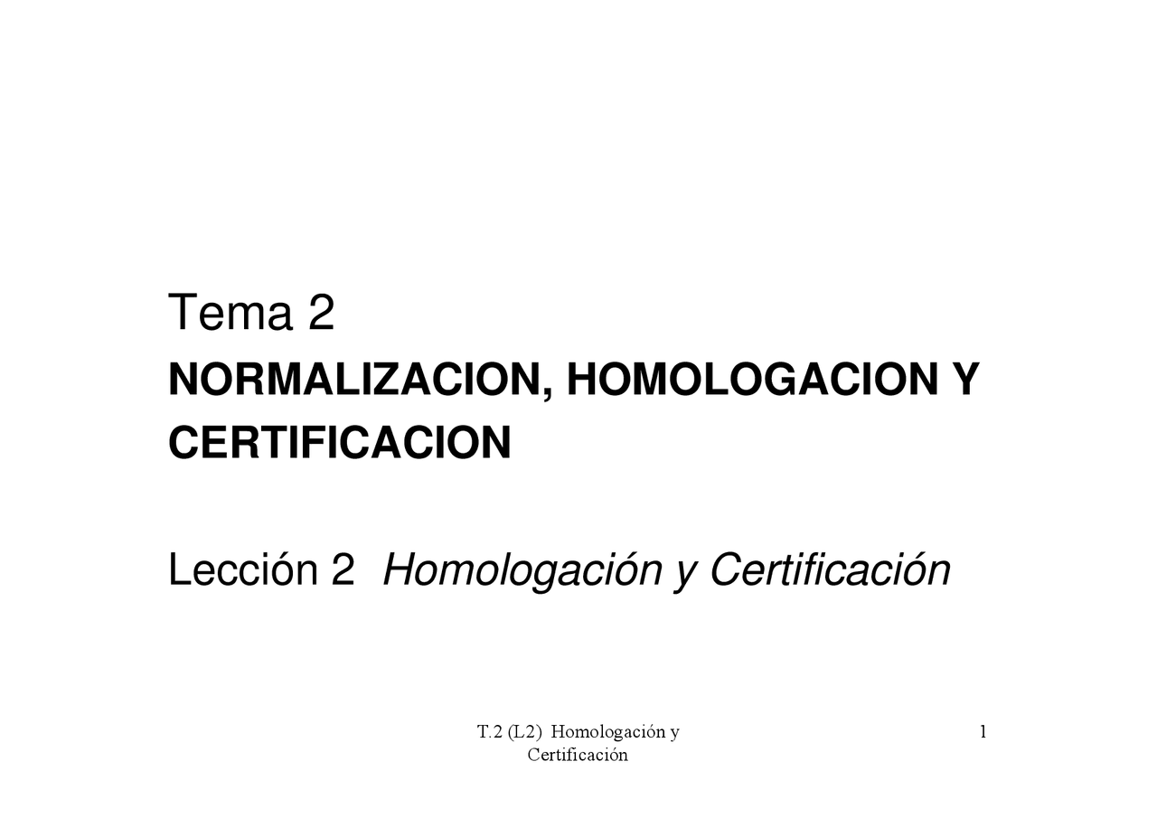 Tema 2 homologación y documentación - Apuntes de Arquitectura - Docsity