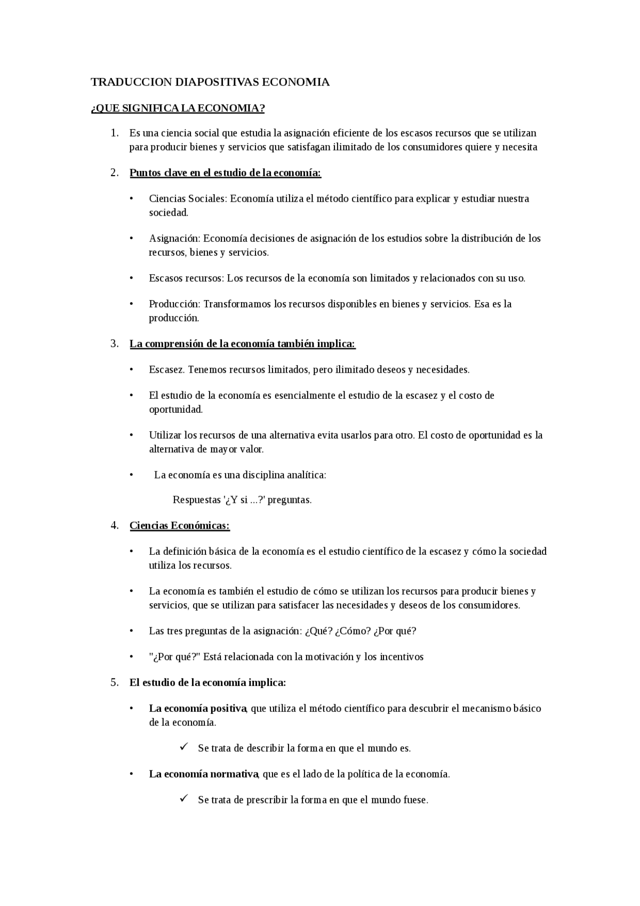 TRADUCCION DIAPOSITIVAS ECONOMIA ¿QUE SIGNIFICA LA ECONOMIA Es una ...