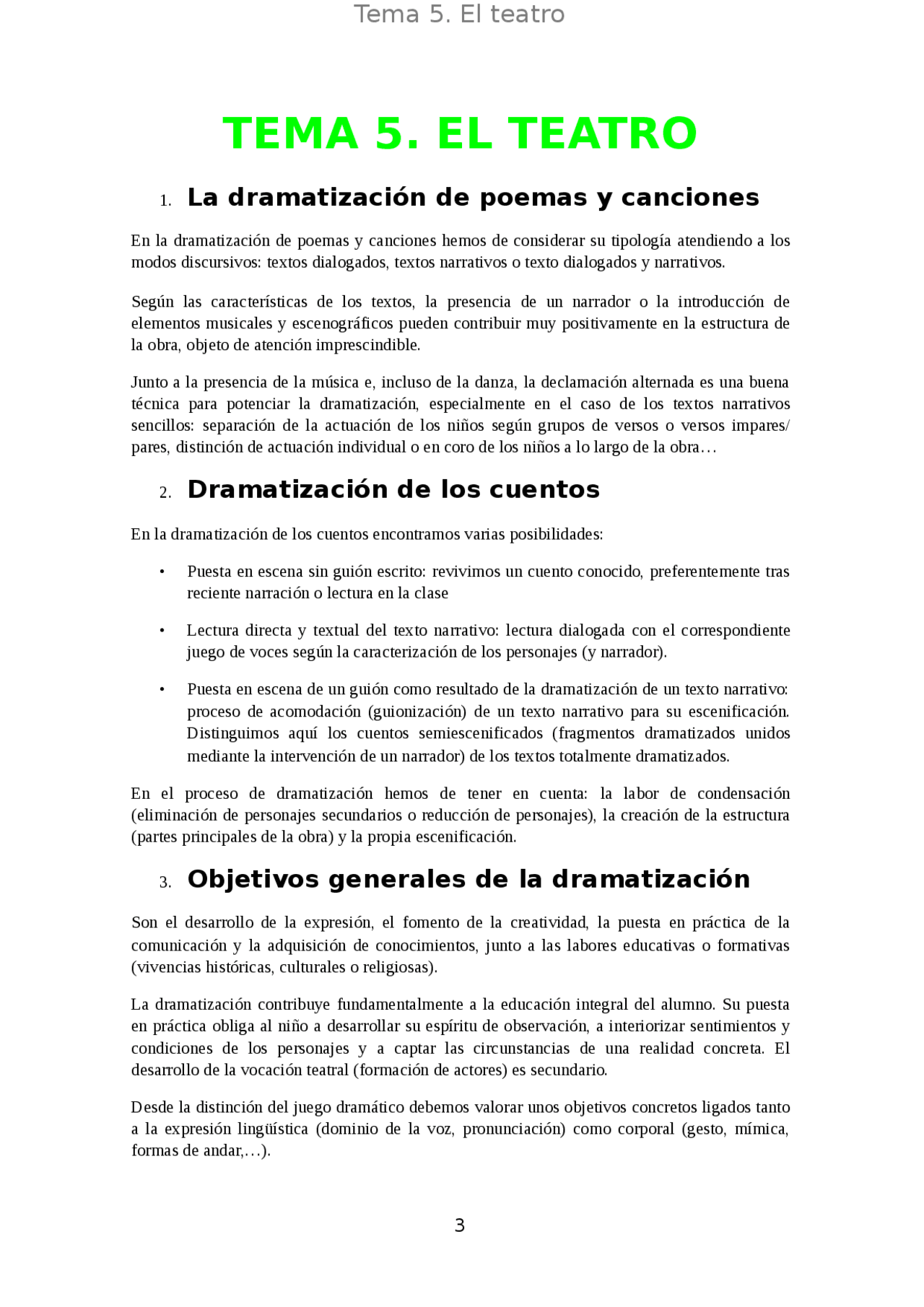 TEMA 5. EL TEATRO La dramatización de poemas y canciones Dramatizac ...