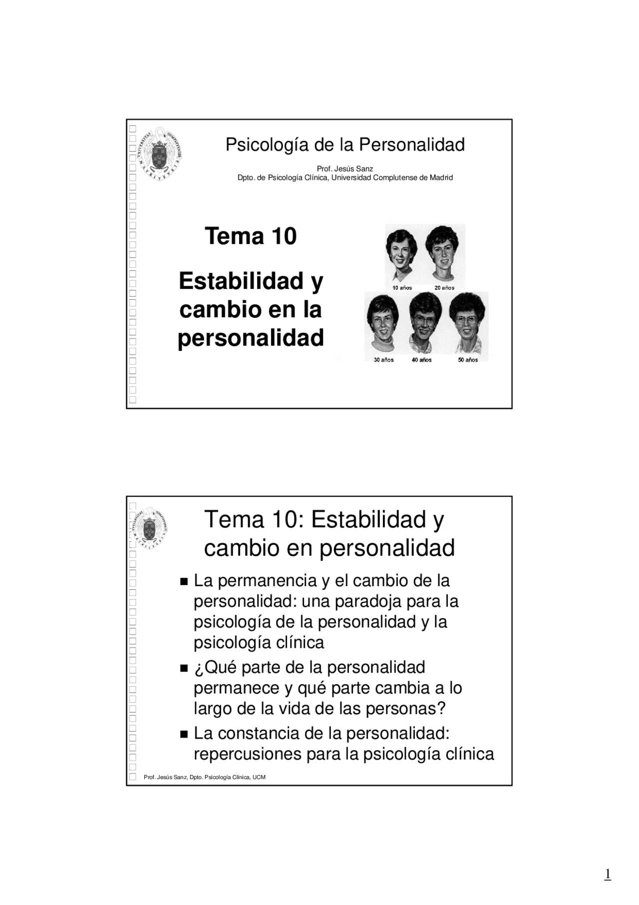 Tema 10Estabilidad y cambio en la personalidad Prof. Jesús Sanz, Dp ...