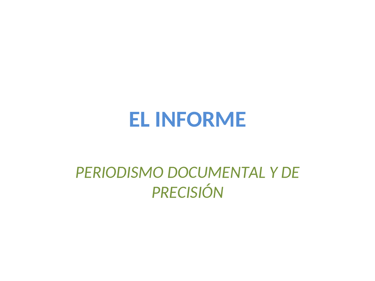 Características y Funciones del Periodismo Informativo: El Informe ...