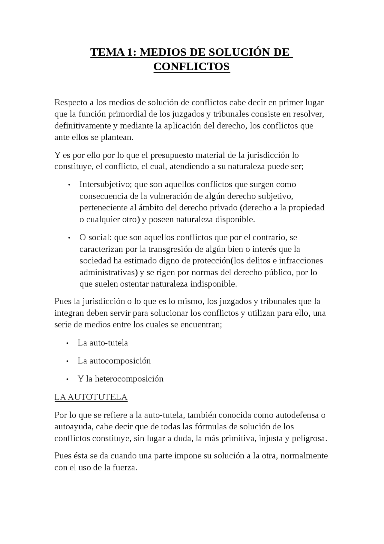Medios de Solución de Conflictos: Autodefensa, Autocomposición y ...