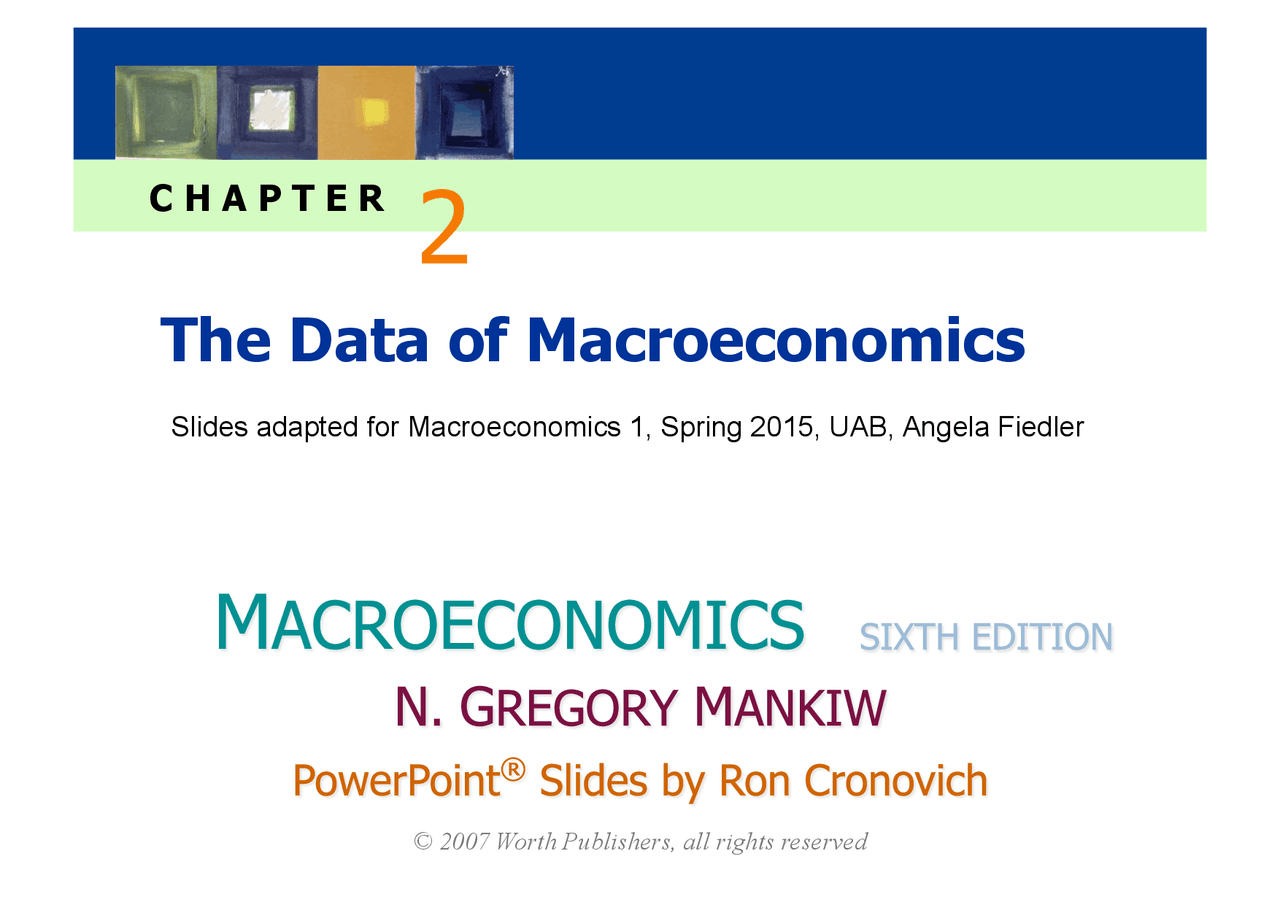 The Data of Macroeconomics Slides adapted for Macroeconomics 1, Spring ...