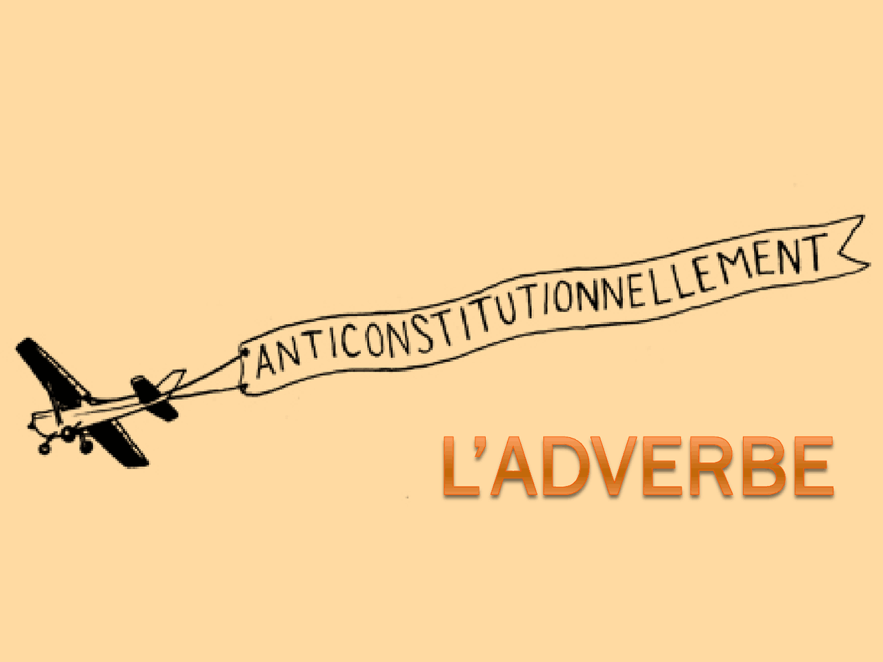 Qu’est -ce qu’un adverbe - Apuntes de Idioma Francés - Docsity