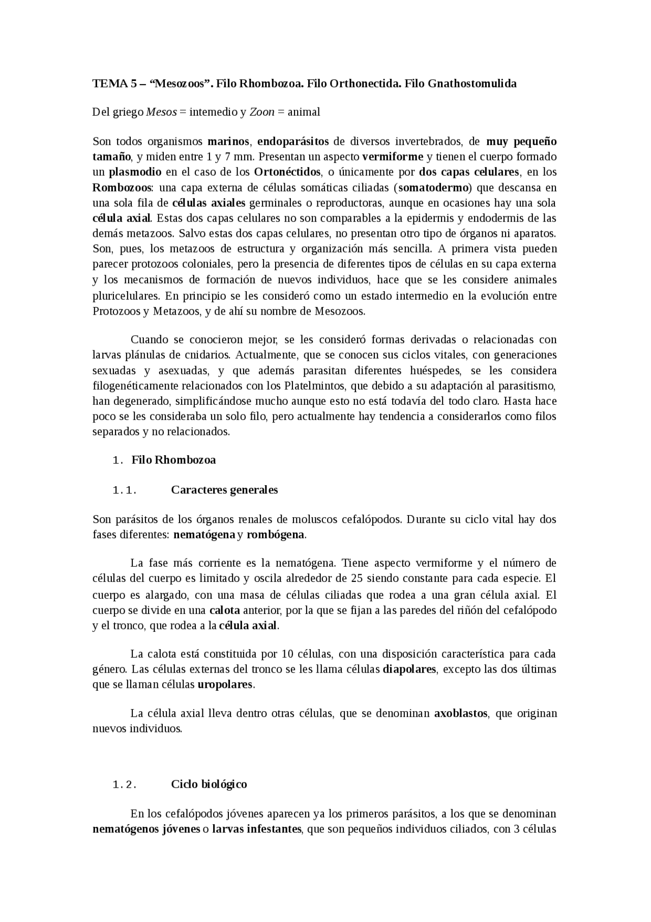 TEMA 5 – “Mesozoos”. Filo Rhombozoa. Filo Orthonectida. Filo ...