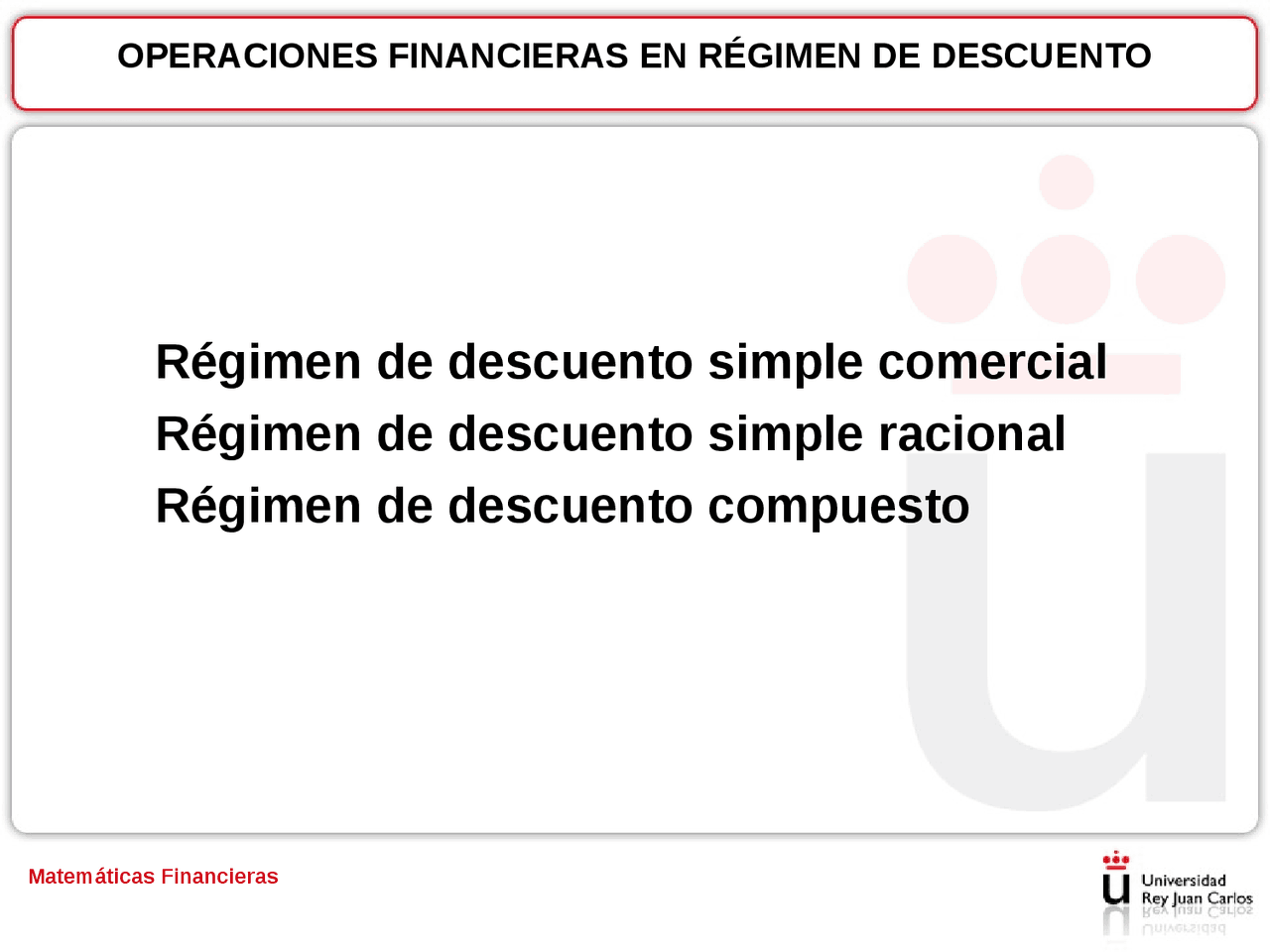Descuento simple y compuesto - Apuntes de Matemática Financiera - Docsity