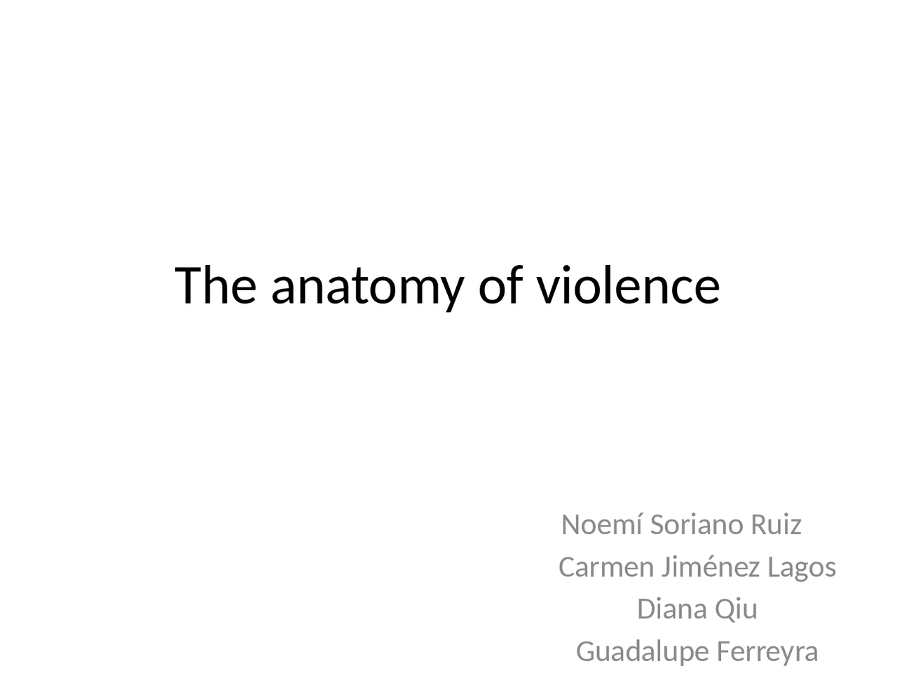 The anatomy of violence - Apuntes de Fisiología - Docsity