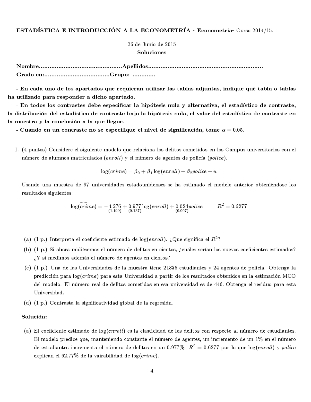 Examen julio 2014 econometria resuelto - Exámenes de Estadística - Docsity