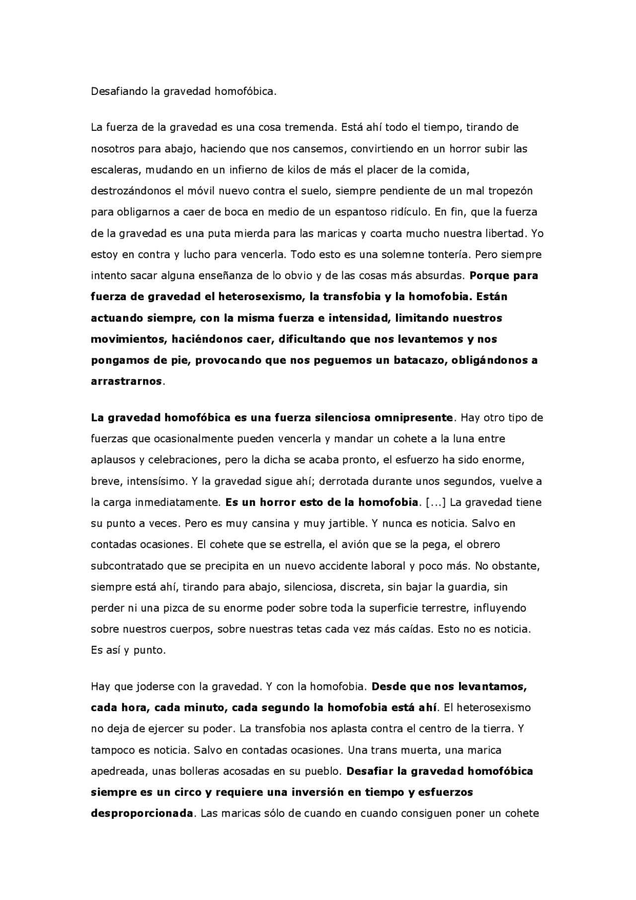 Desafiando la gravedad homofóbica. La fuerza de la gravedad es una cosa ...