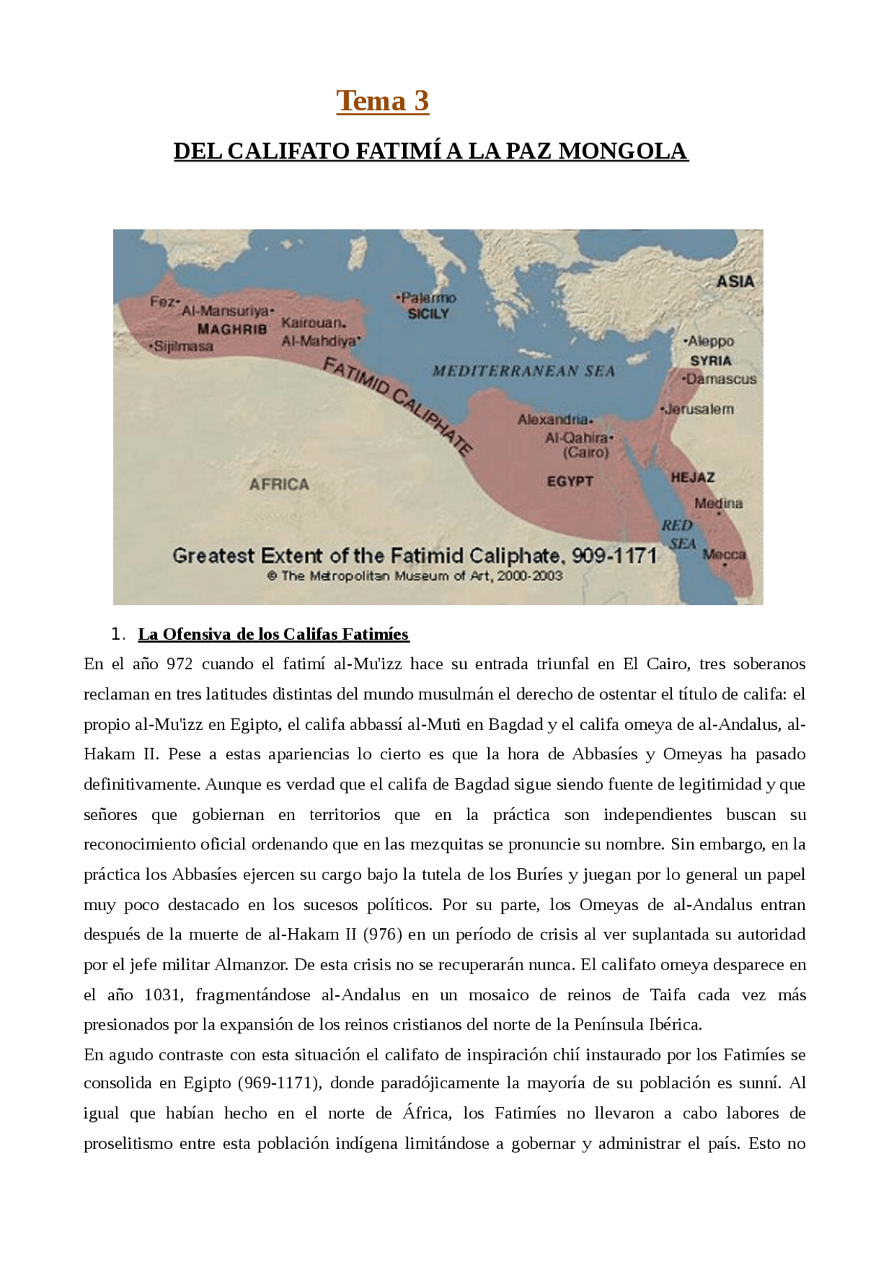 Tema 3 DEL CALIFATO FATIMÍ A LA PAZ MONGOLA - Apuntes de Historia del ...