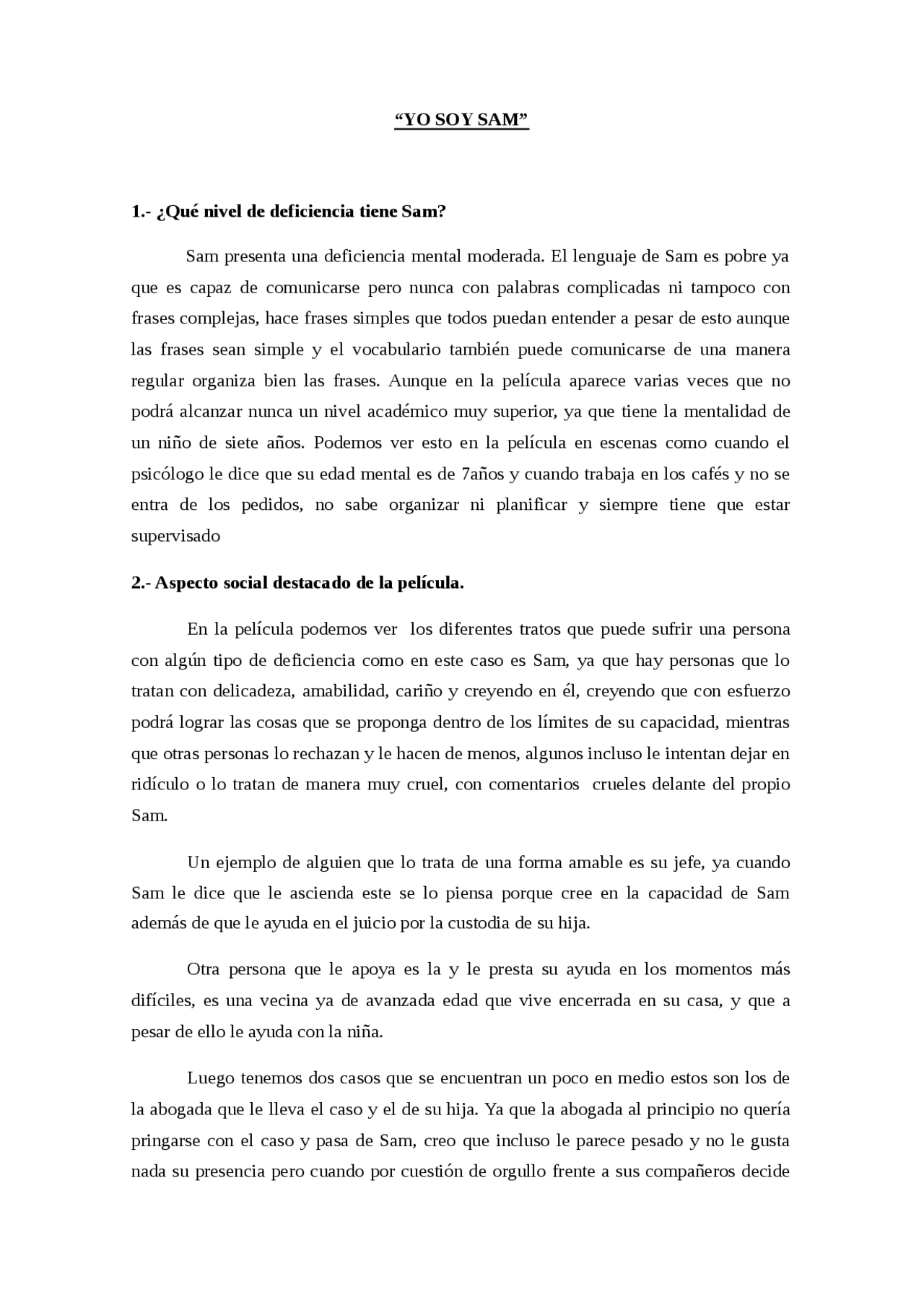 Yo soy Sam resumen - Resúmenes de Ciencias de la Educación | Docsity