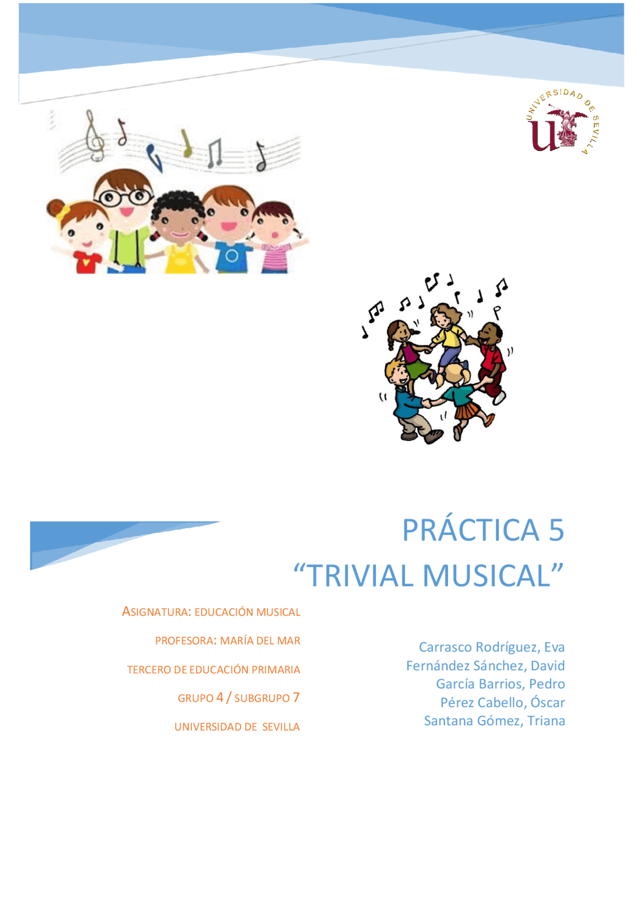 Práctica 5. Educación musical - Ejercicios de Ciencias de la Educación ...