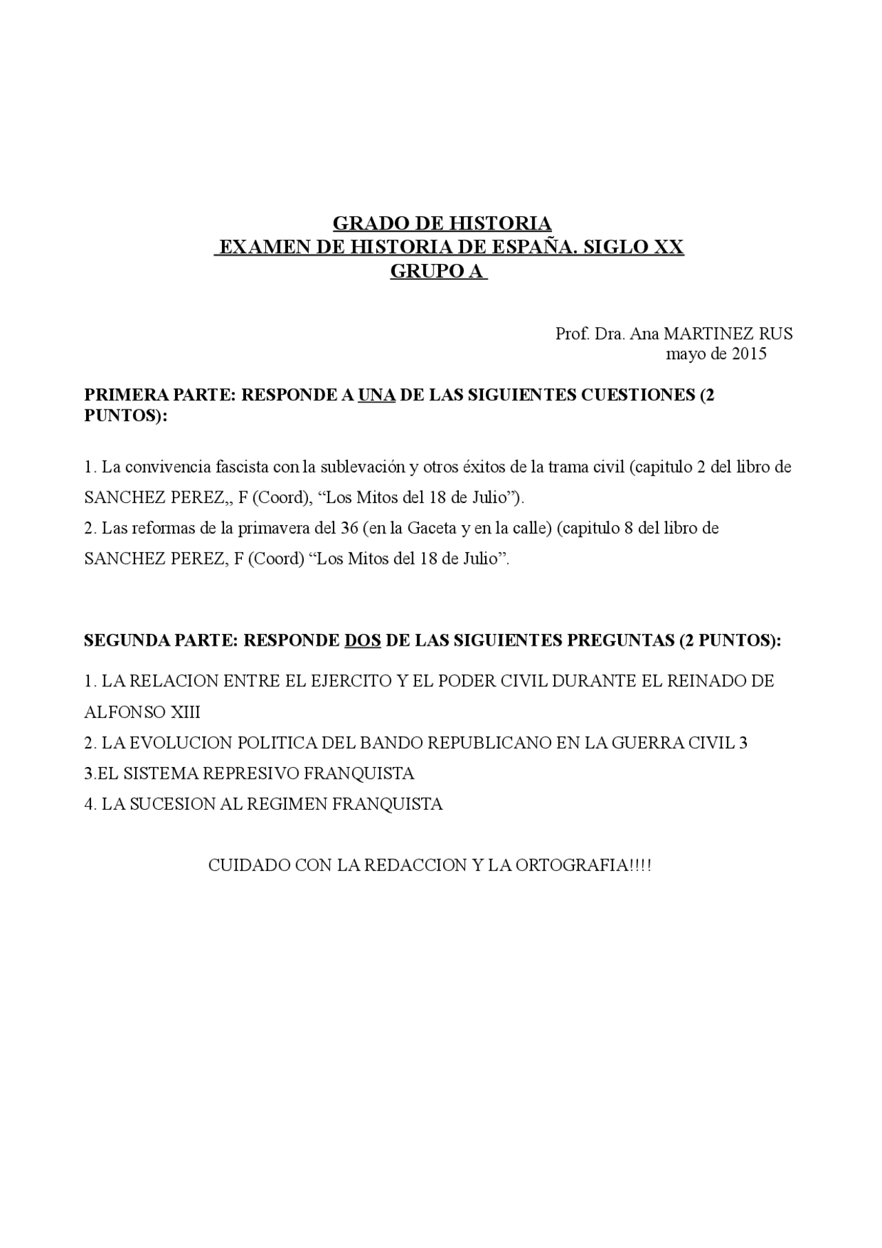 EXAMEN DE HISTORIA DE ESPAÑA EN EL SIGLO XX DE MAYO DE 2015 - Exámenes ...